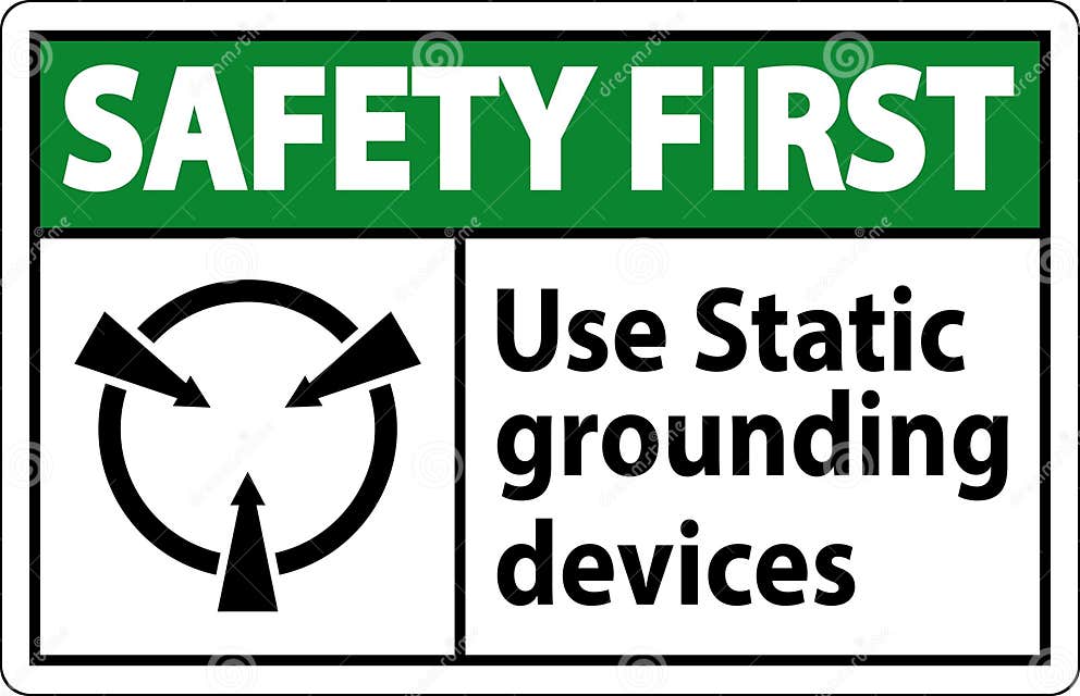Safety First Sign Use Static Grounding Devices Stock Vector ...