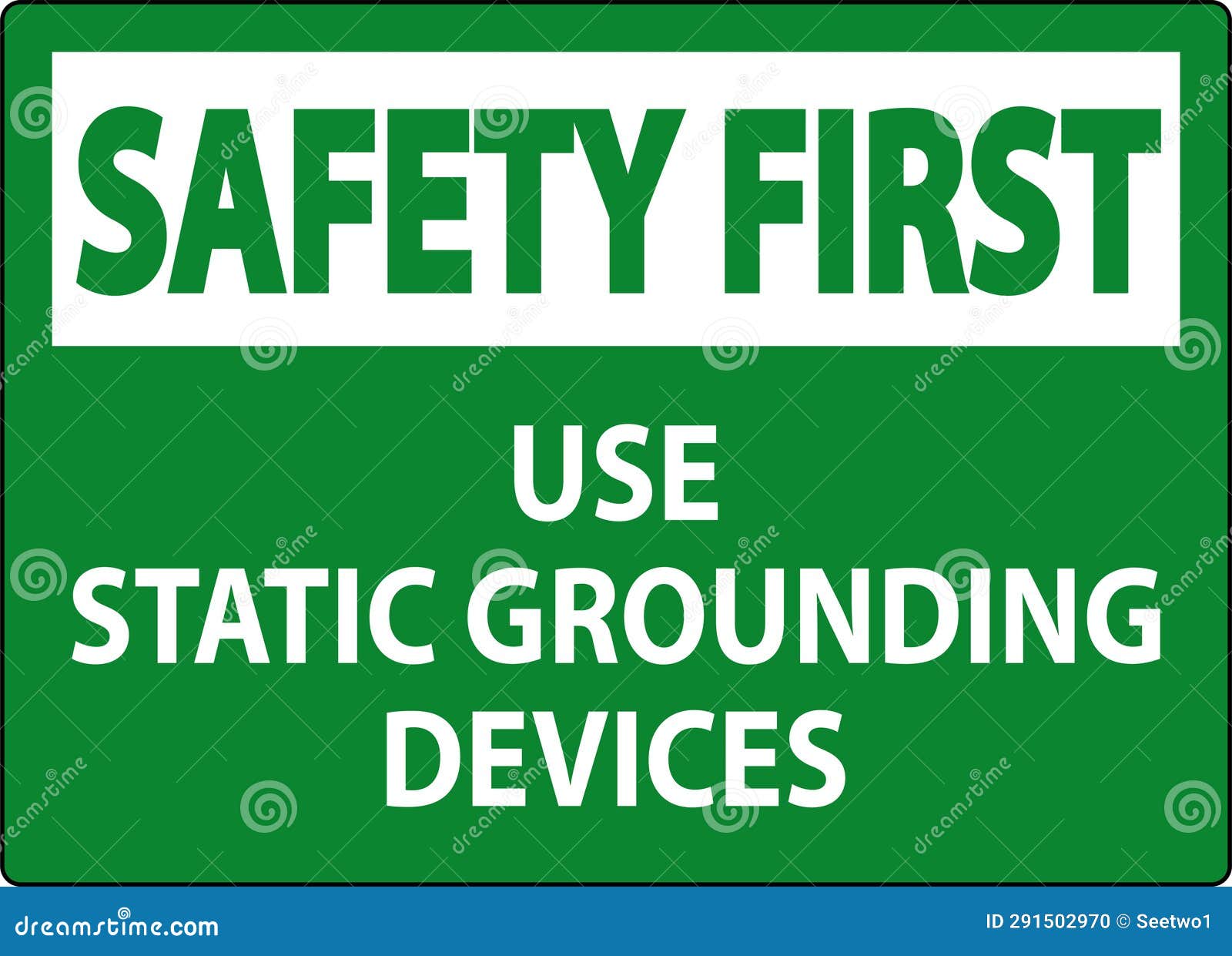 Safety First Sign Use Static Grounding Devices Stock Vector ...