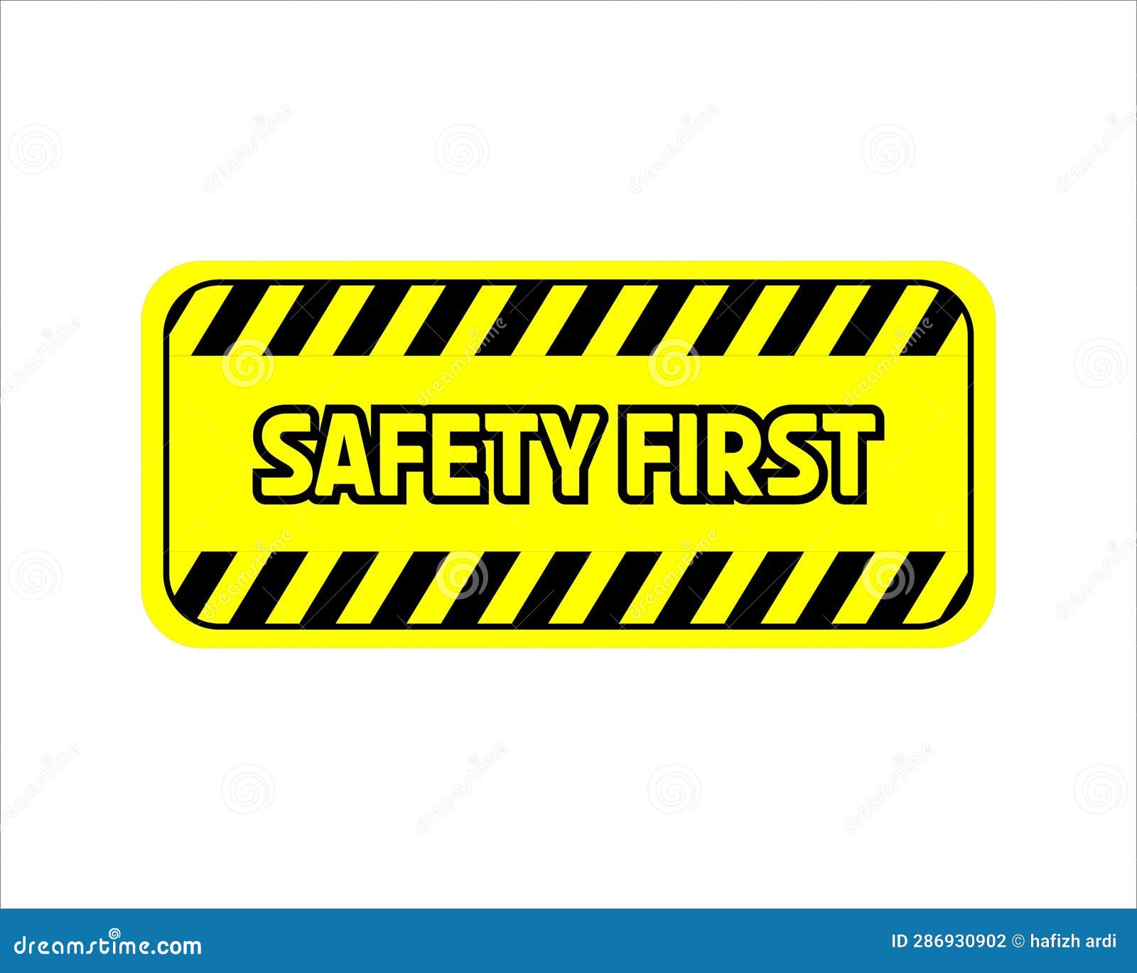 Safety First Sign Vector Illustration Stock Vector - Illustration of ...