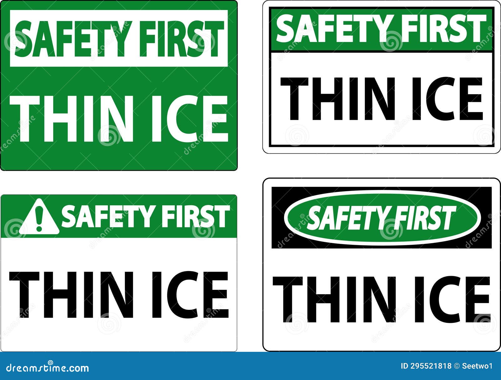 Safety First Sign, Warning Thin Ice Sign Stock Vector - Illustration of ...