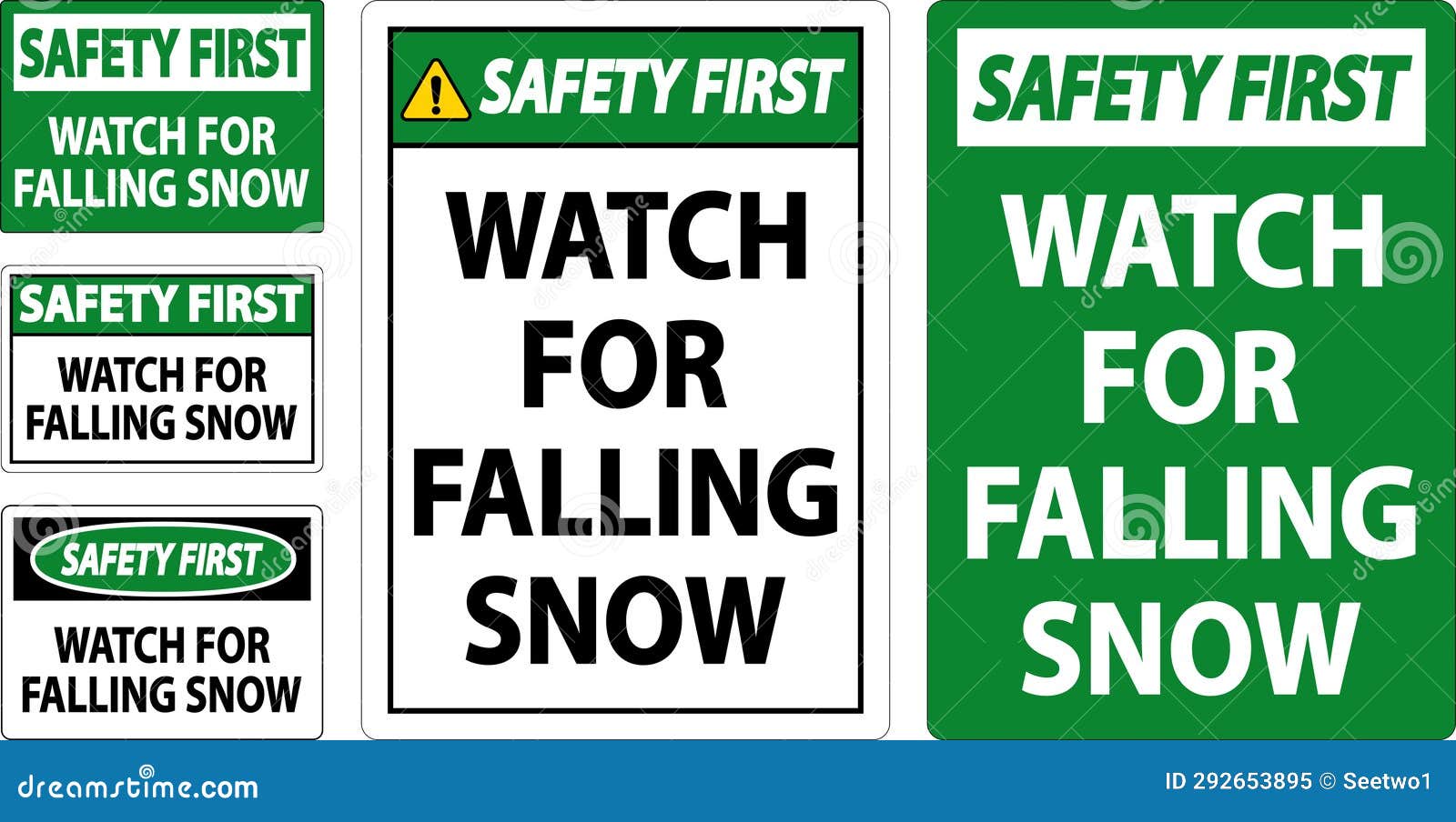 Safety First Sign Watch for Falling Snow Stock Vector - Illustration of ...