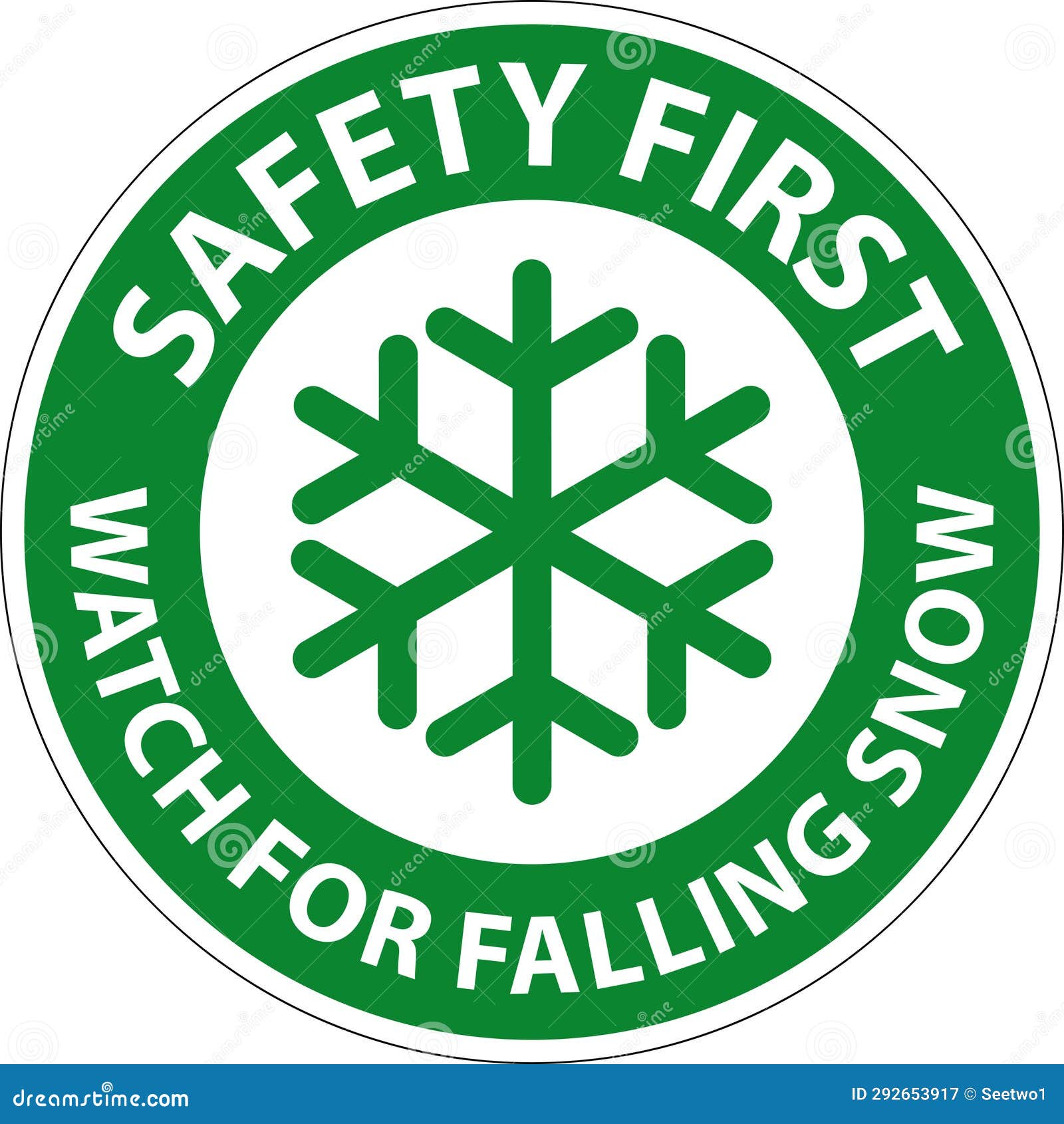 Safety First Sign Watch for Falling Snow Stock Vector - Illustration of ...