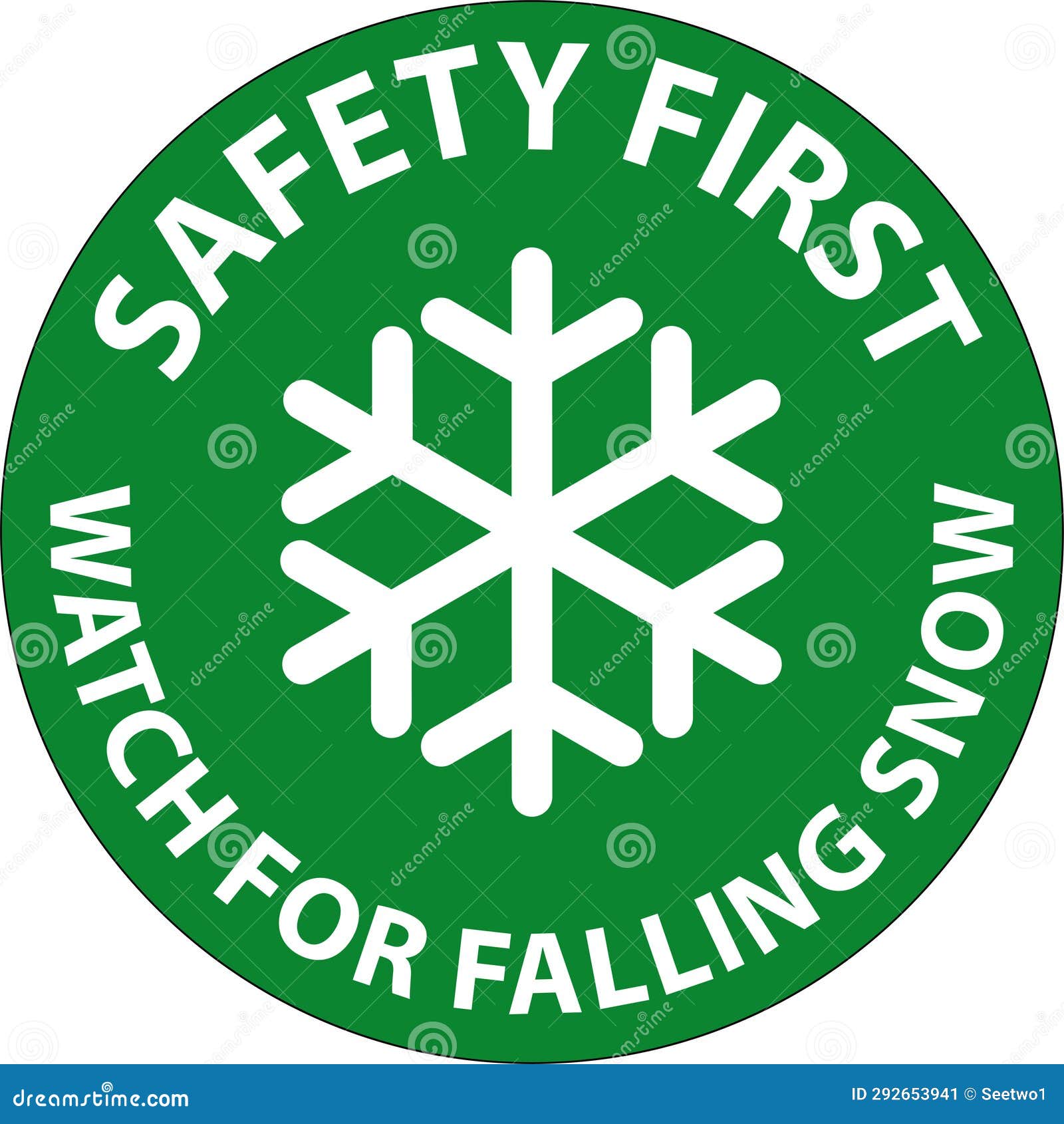 Safety First Sign Watch for Falling Snow Stock Vector - Illustration of ...