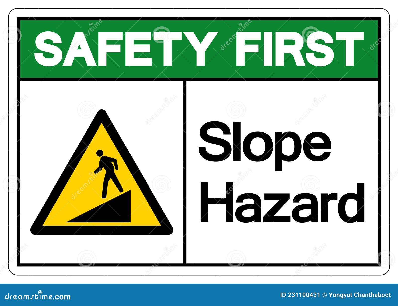 Safety First Slope Hazard Symbol Sign,Vector Illustration, Isolate on ...