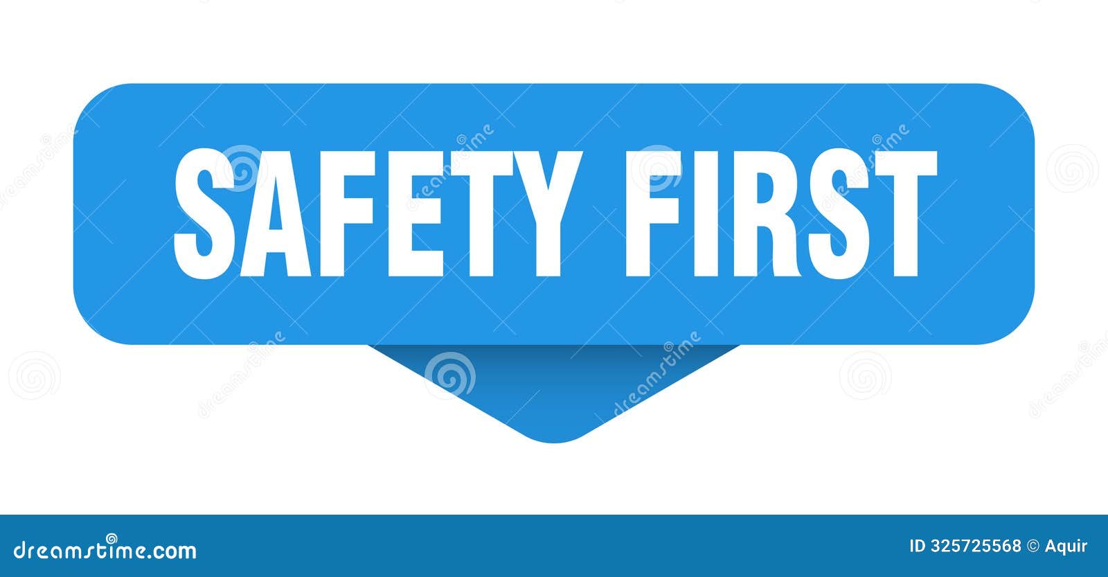 Safety First Sticker. Safety First Sign on Transparent Background Stock ...