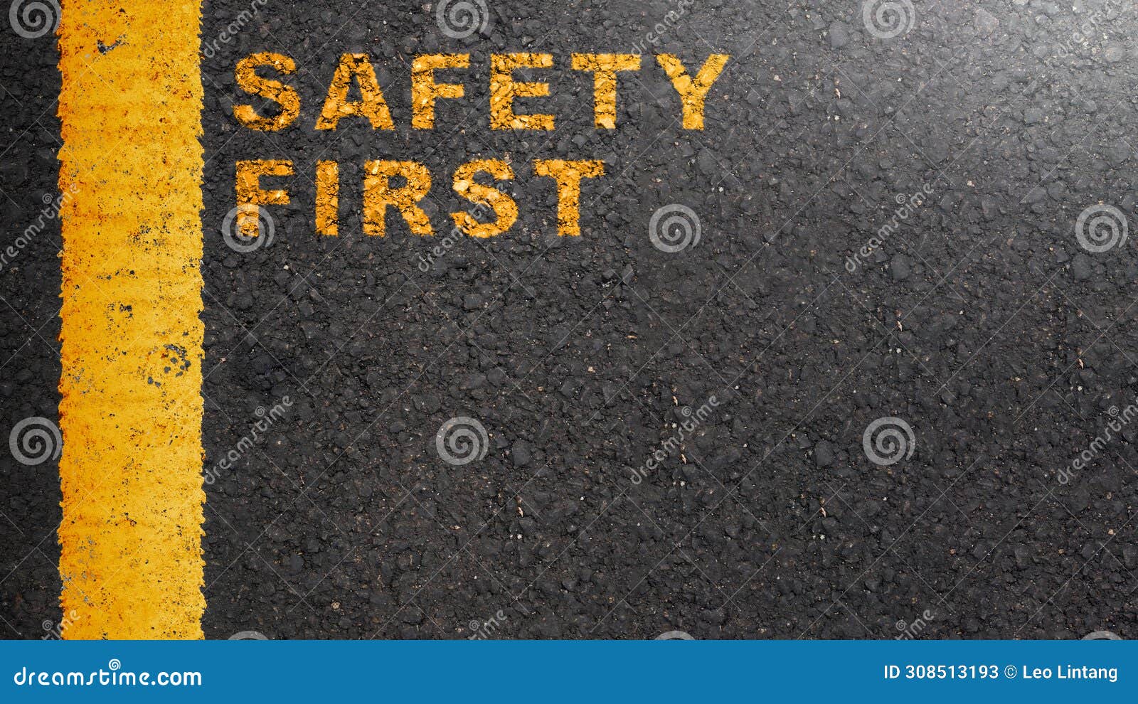 Safety First Text on the Asphalt Road Stock Illustration - Illustration ...