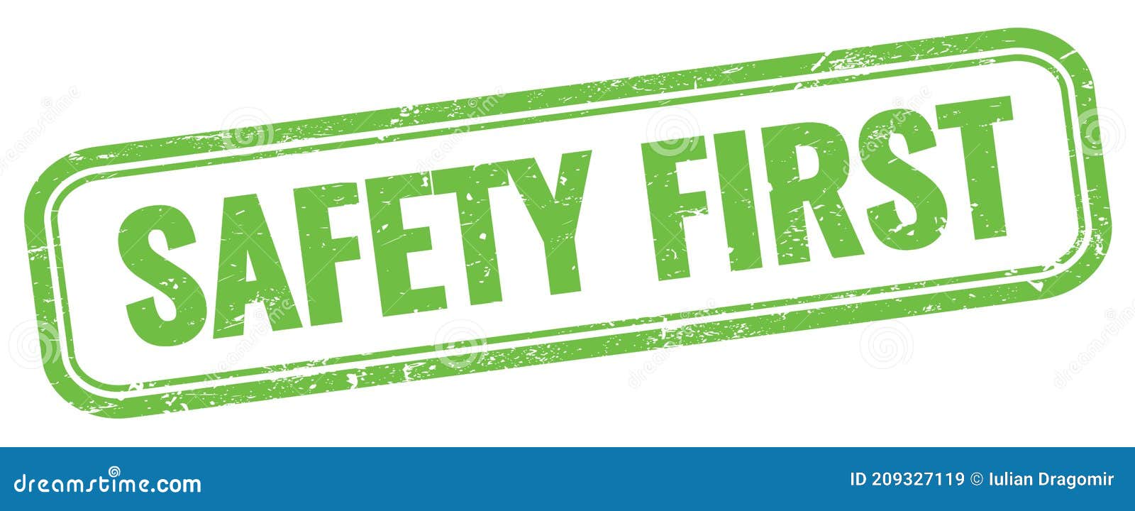 SAFETY FIRST Text on Green Grungy Vintage Stamp Stock Illustration ...