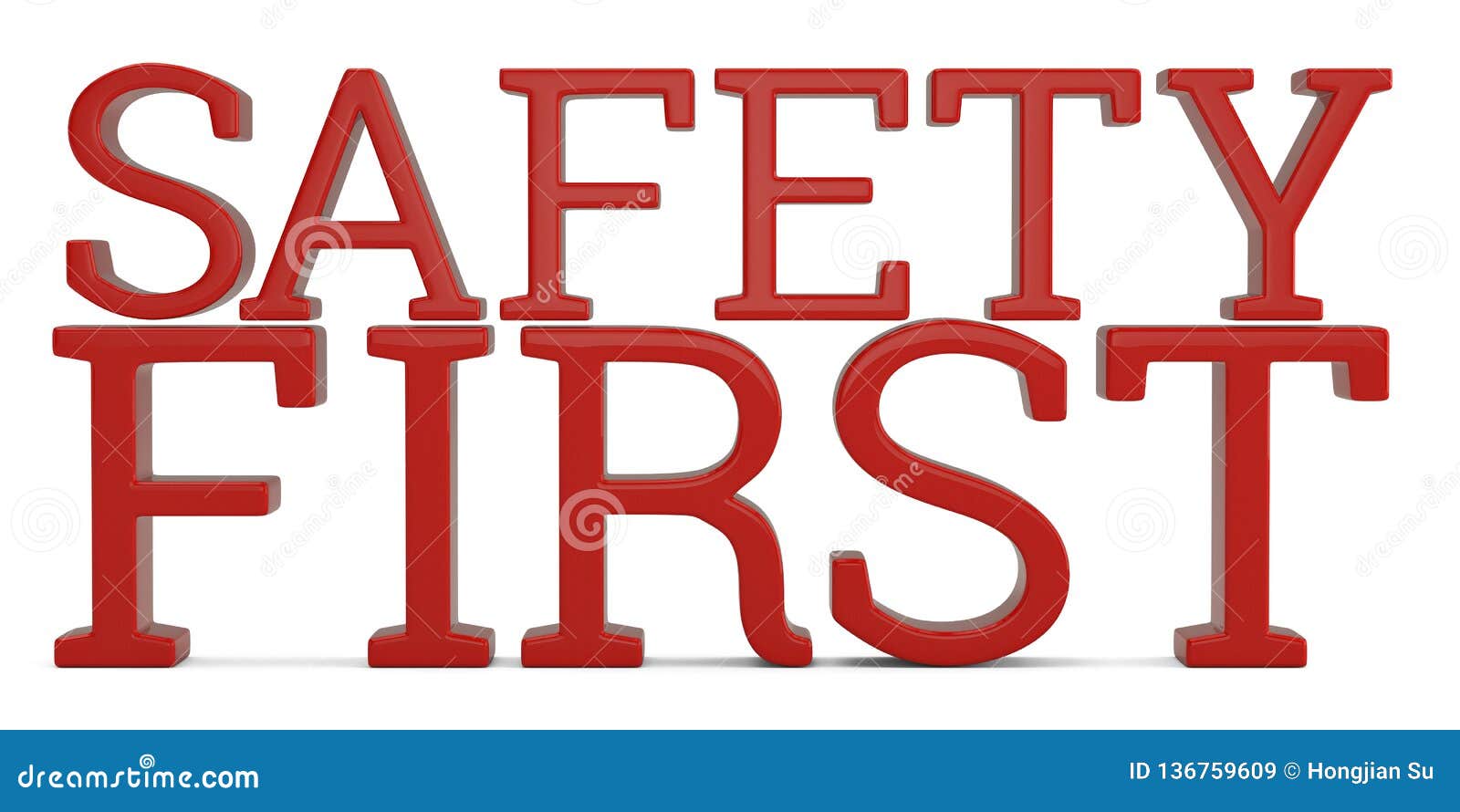 Safety First Text Isolated on White Background 3D Illustration Stock ...
