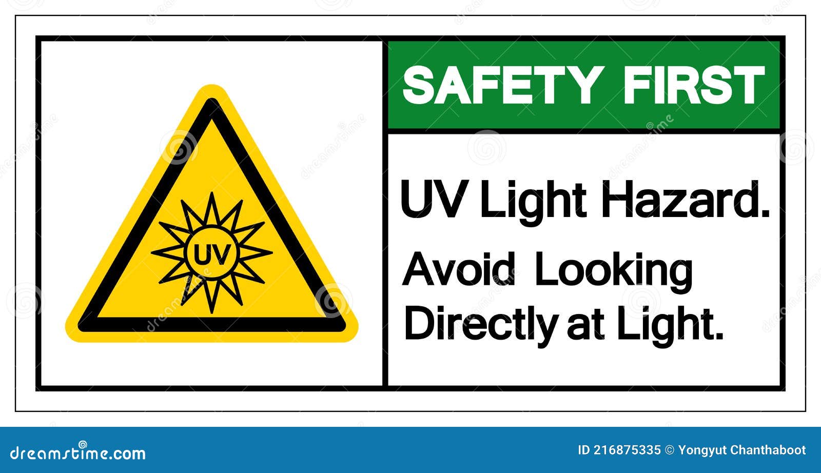 Safety First UV Light Hazard Avoid Looking Directly at Light Symbol ...