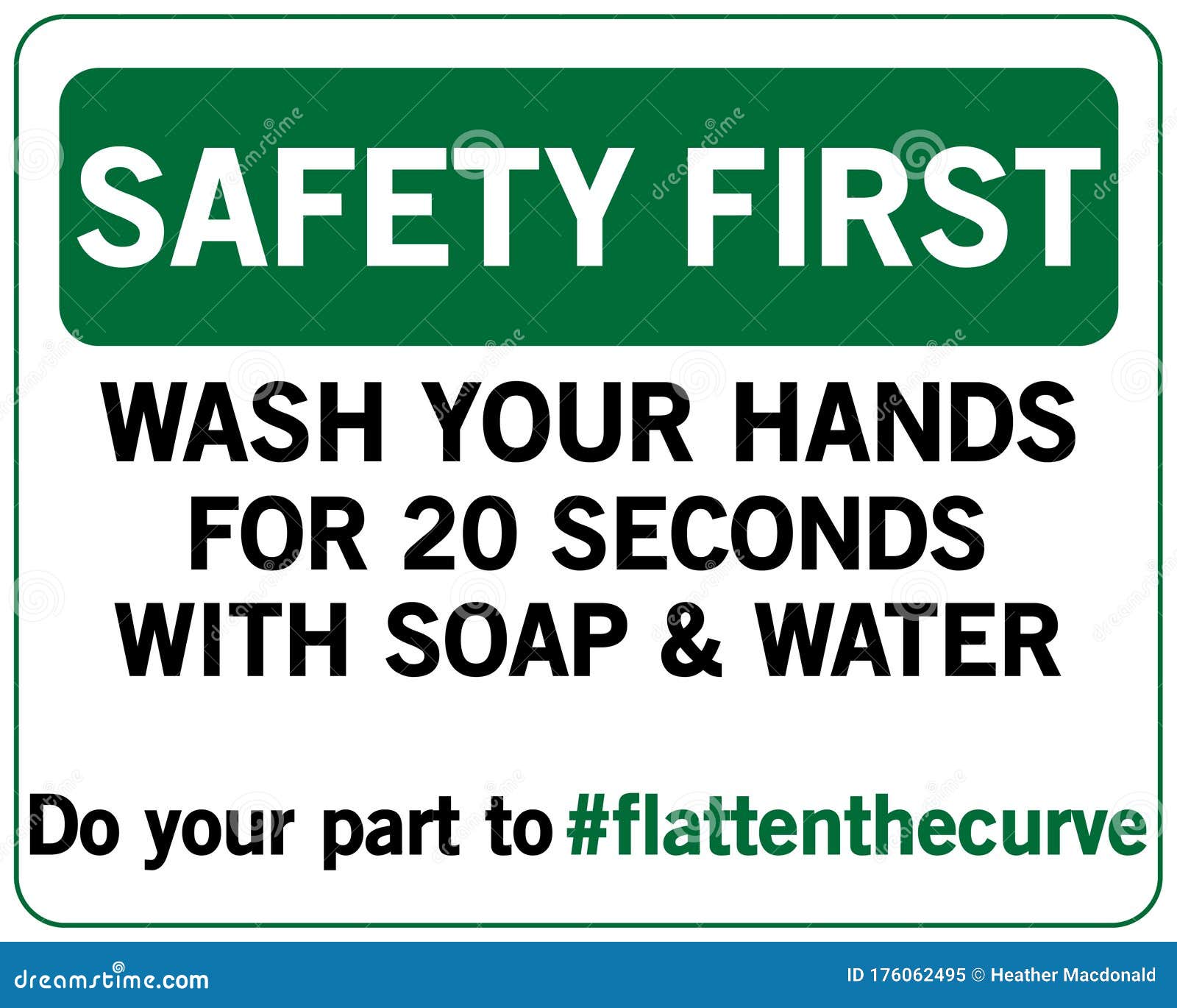 Safety First Wash Your Hands To Help Flatten the Curve Stock ... Safety First Wash Your Hands To Help Flatten the Curve Stock ...