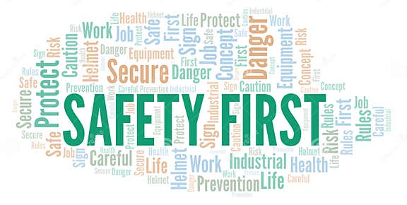 Safety First word cloud. stock illustration. Illustration of rules ...