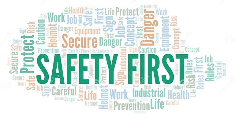 Safety First word cloud. stock illustration. Illustration of rules ...