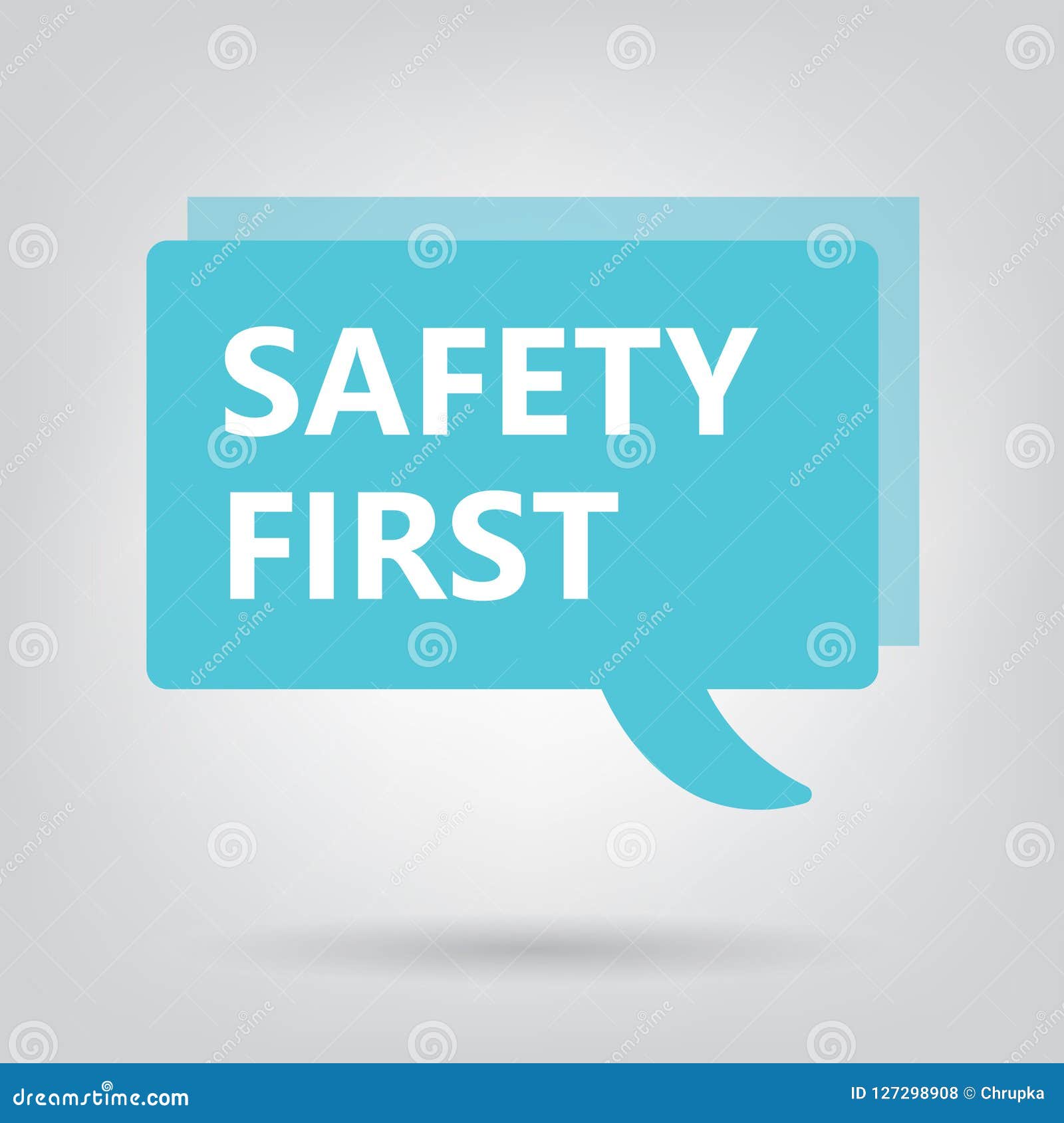 Safety First Written on Speech Bubble Stock Vector - Illustration of ...