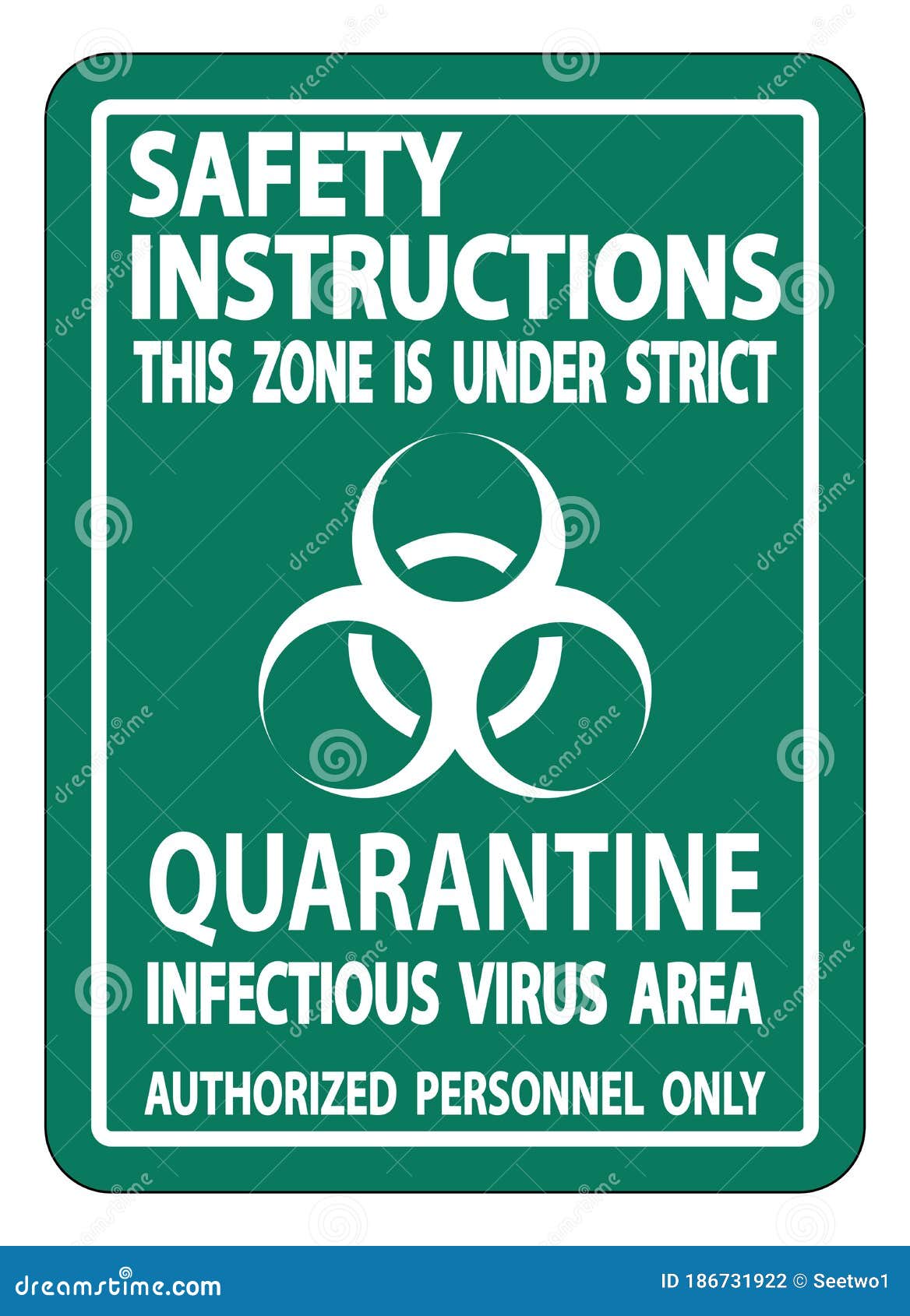 Safety Instructions Quarantine Infectious Virus Area Sign Isolate on ...