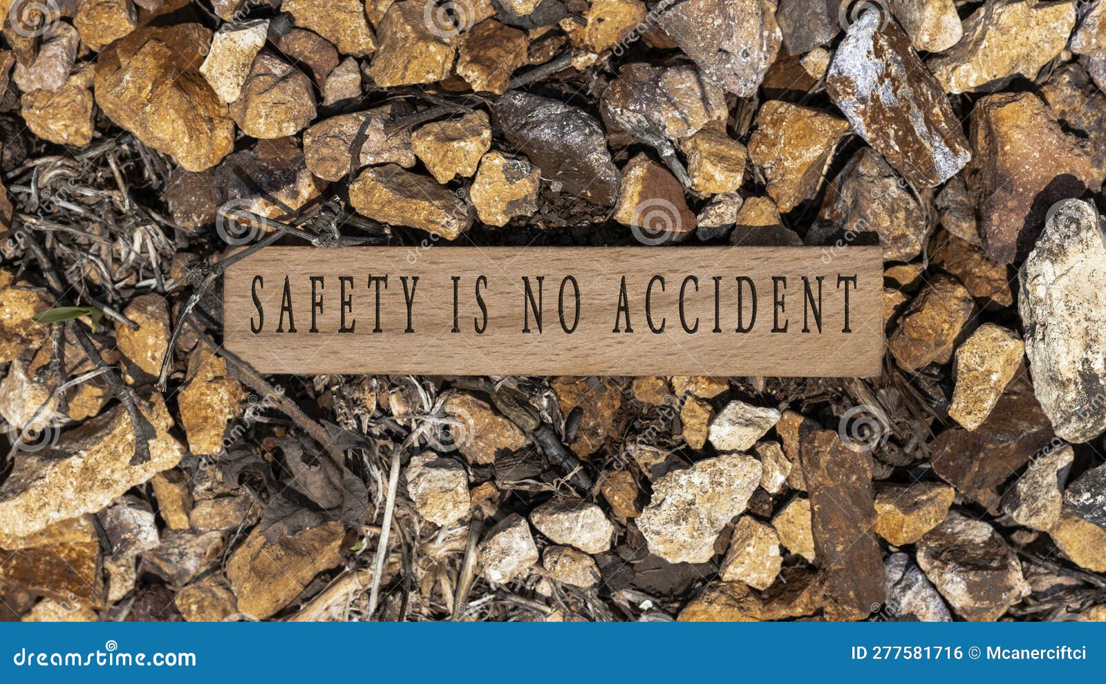 Safety is No Accident. Written on Wooden Surface Stock Photo - Image of ...