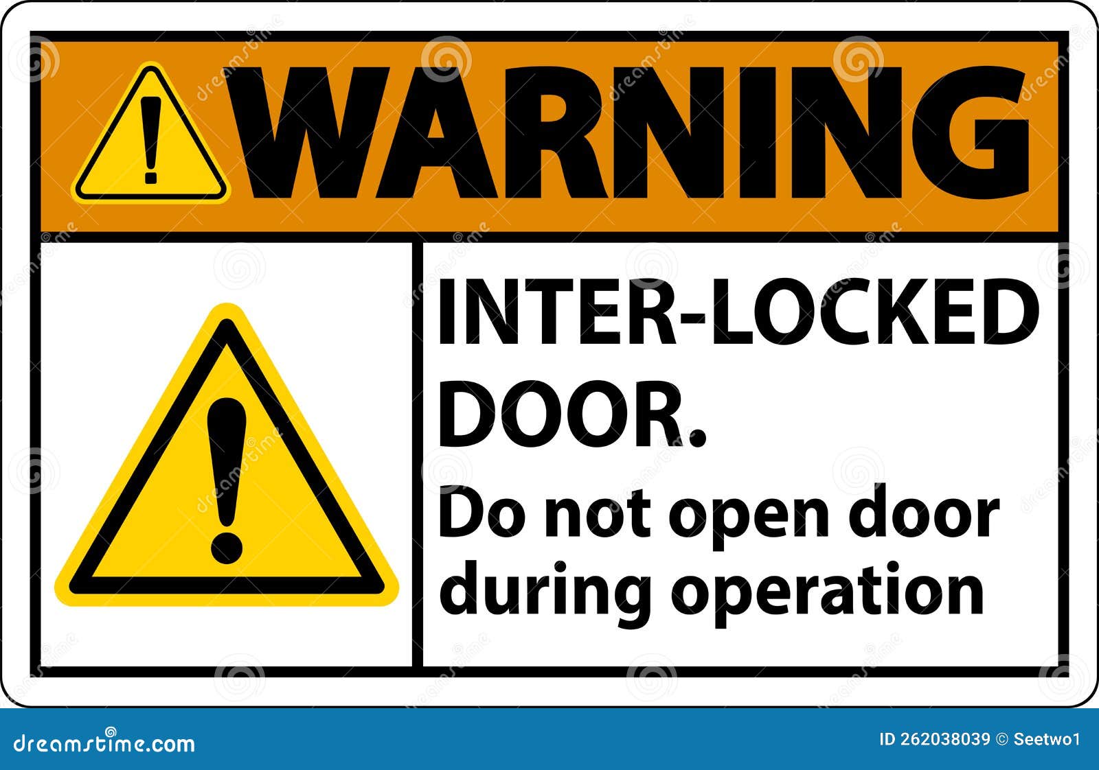 Safety Sign Warning Interlock Doors Do Not Open Door during Operation ...