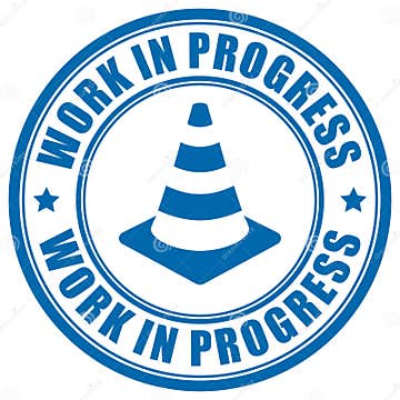 Safety Sign Work in Progress Stock Vector - Illustration of ...