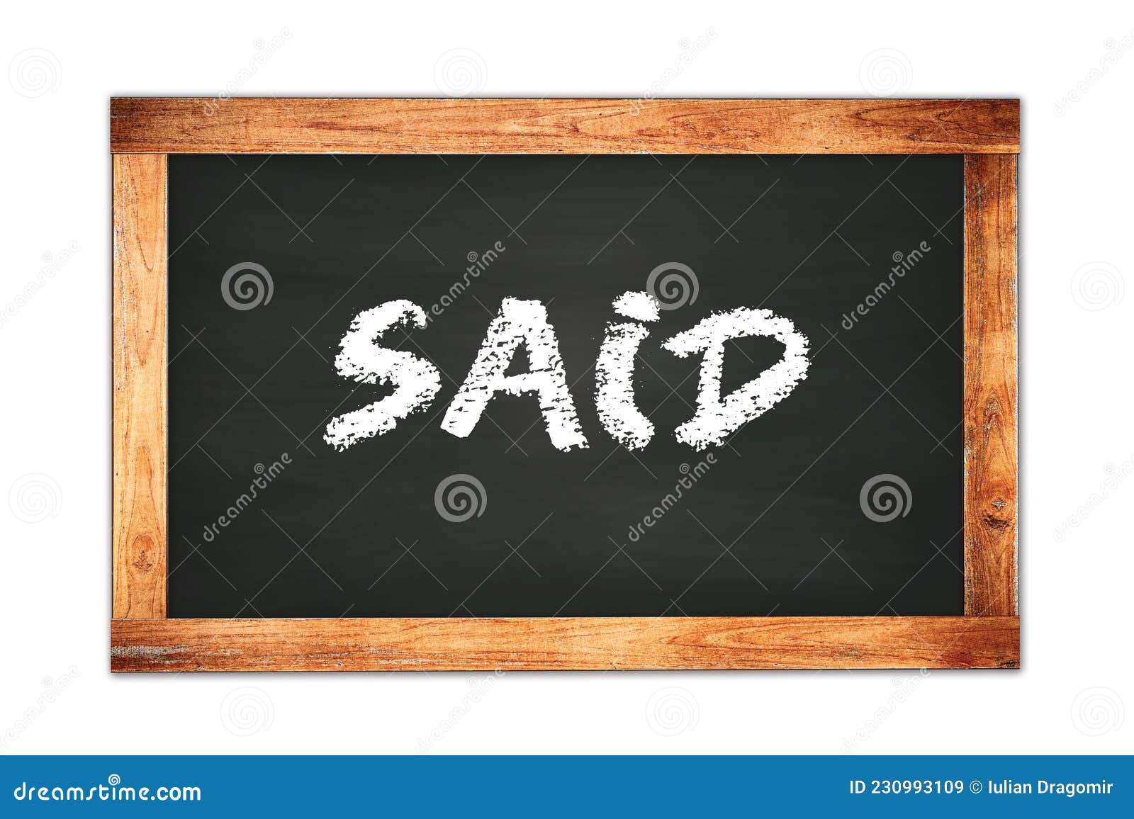 SAID Text Written on Wooden Frame School Blackboard Stock Image - Image ...