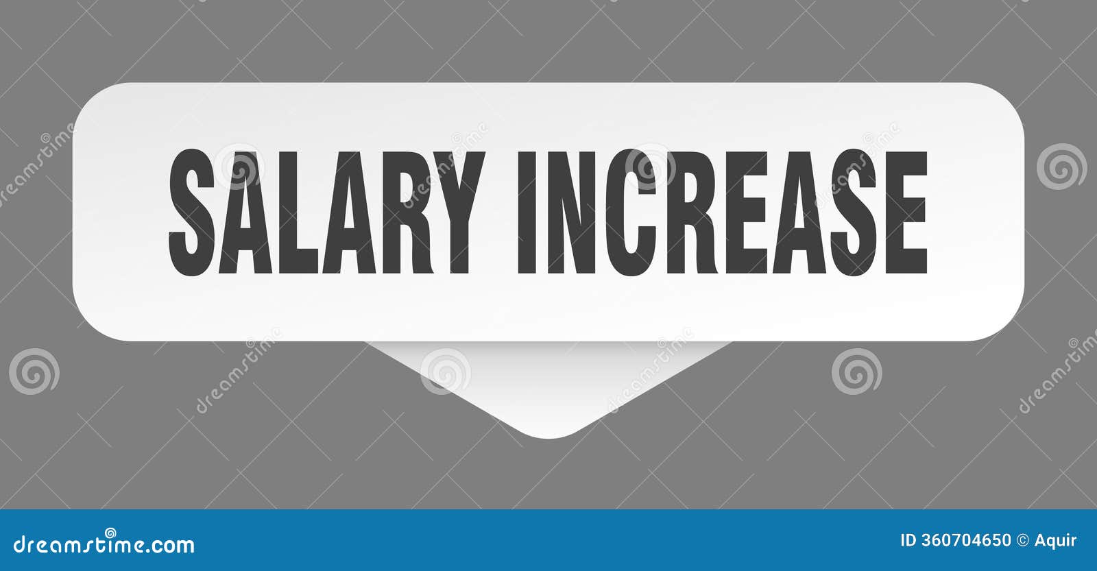 Salary Increase Sticker. Salary Increase Sign On Transparent Background ...