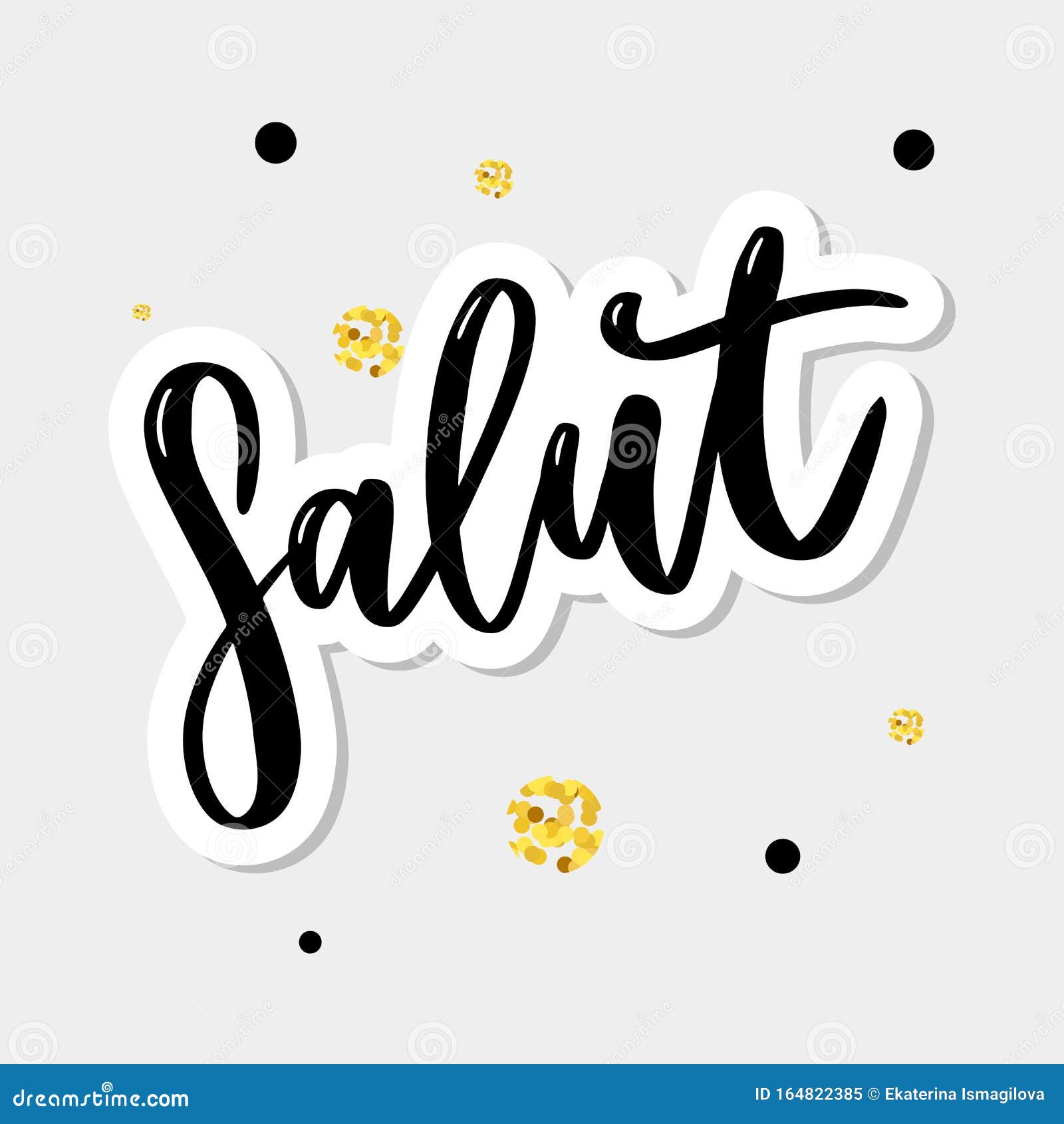 Salut Phrase Handwritten With A Calligraphy Brush. Hello In French ...