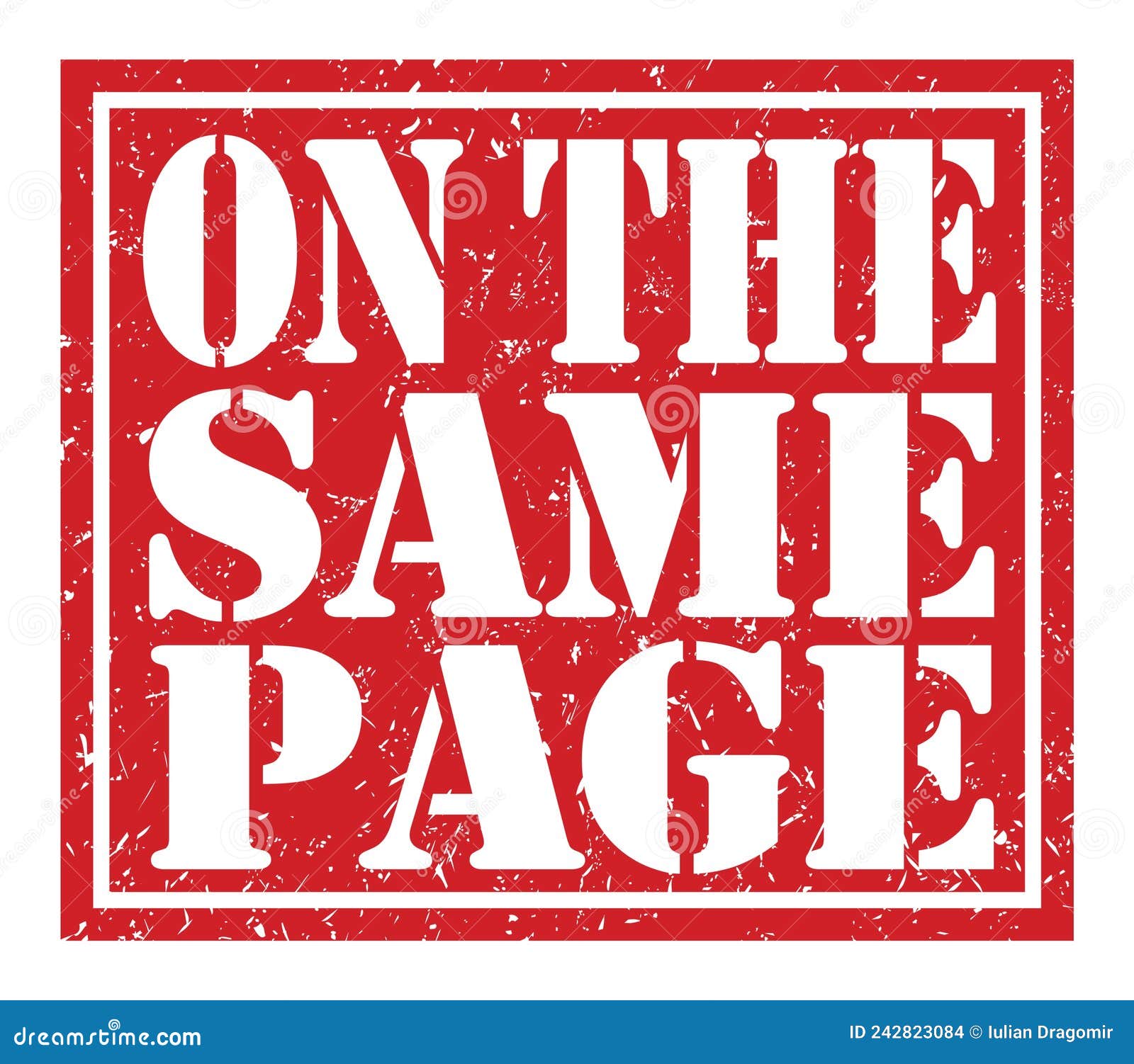 On the SAME PAGE, Text Written on Red Stamp Sign Stock Illustration ...