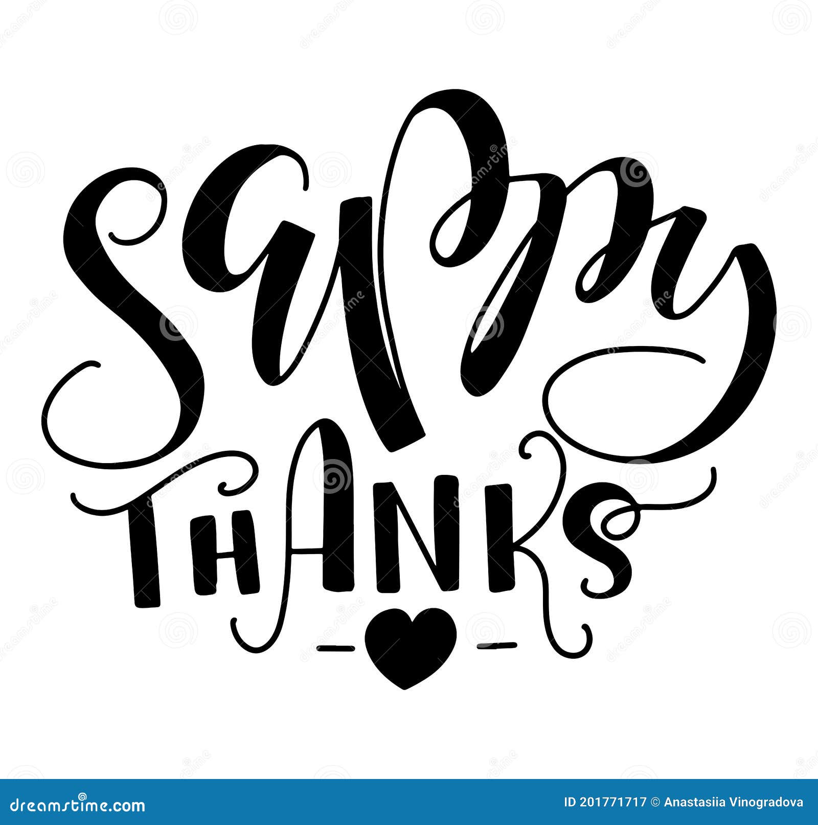 Sappy Thanks Black Hand Drawn Lettering, Vector Illustration Isolated ...