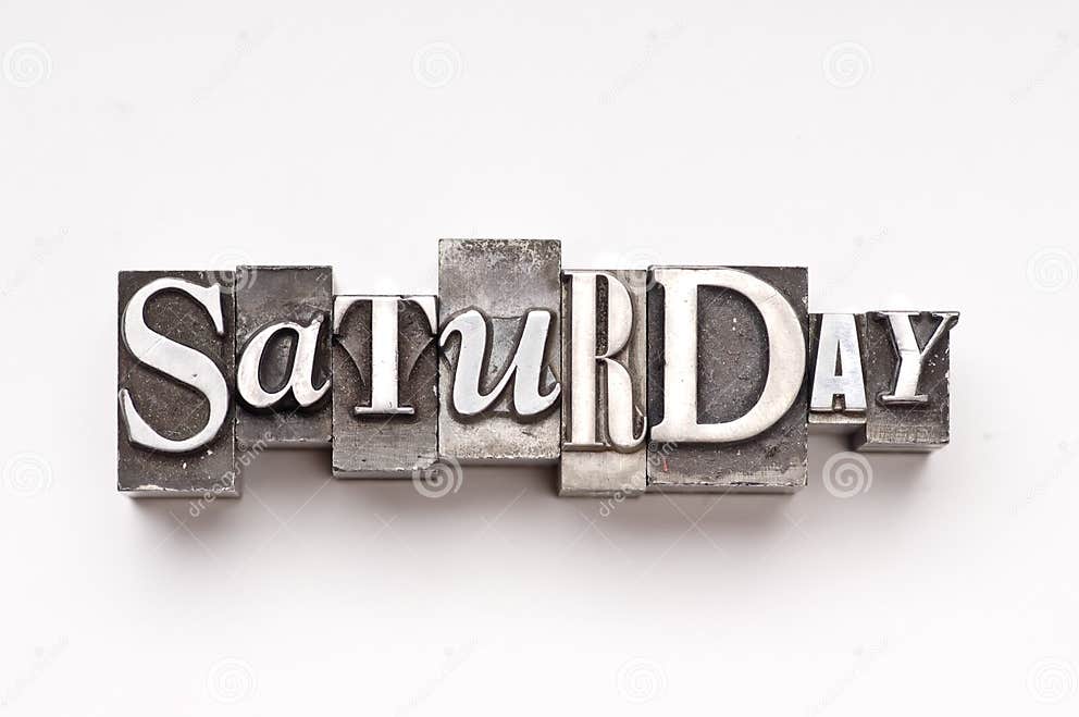 Saturday stock photo. Image of weekend, birthday, type - 5753358