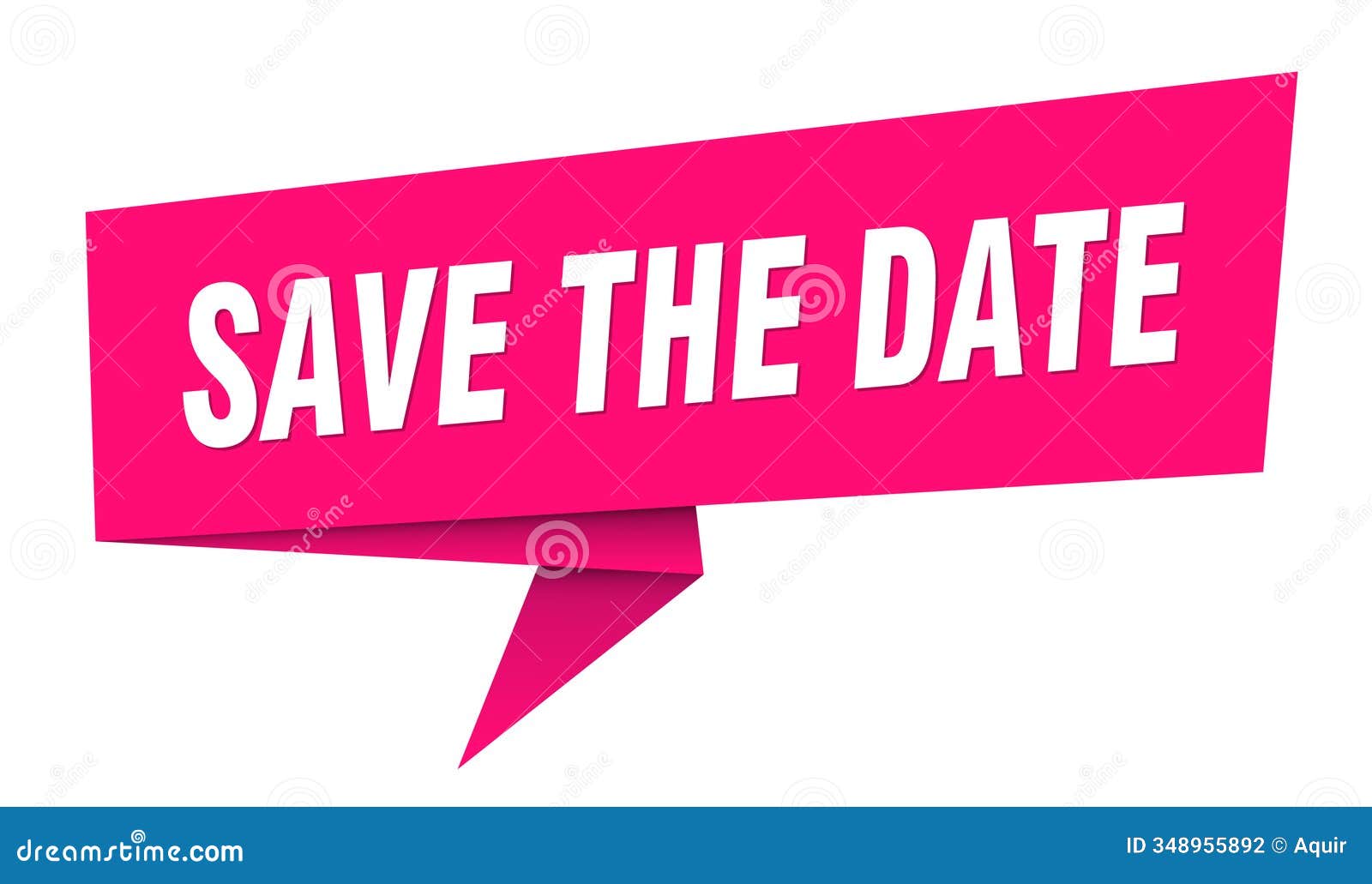 Save the Date Banner. Save the Date Speech Bubble, Label, Sticker, Sign ...