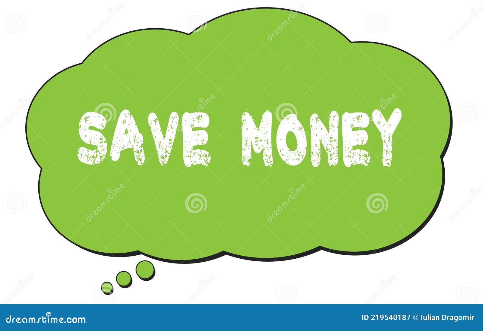 SAVE MONEY Text Written on a Green Thought Bubble Stock Illustration ...