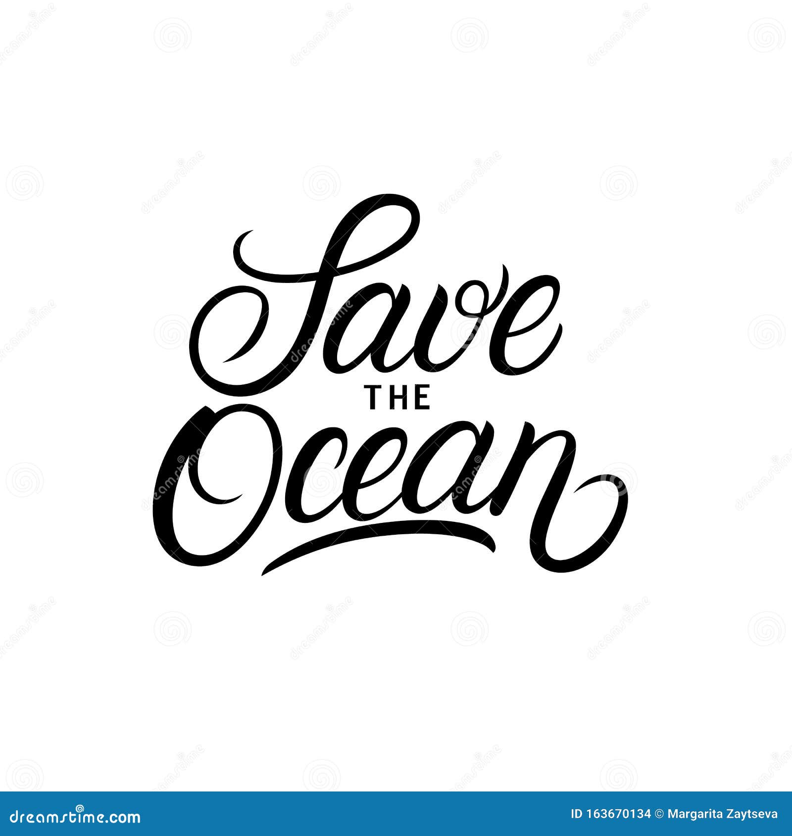 Save The Ocean Hand Drawn Lettering Stock Vector Illustration Of