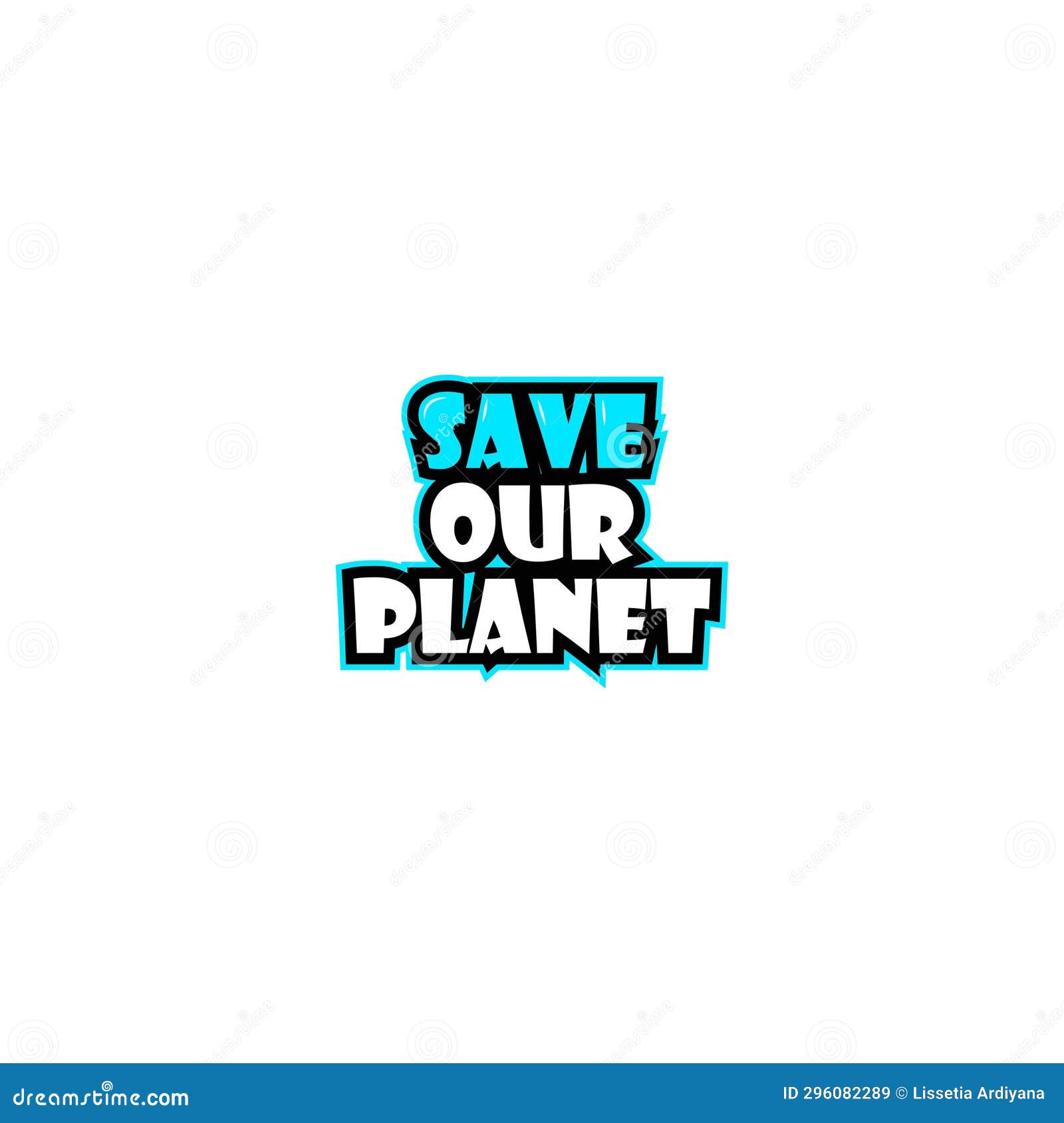 Save Our Planet Text Effect, Typography Vector Graphics Stock Vector ...