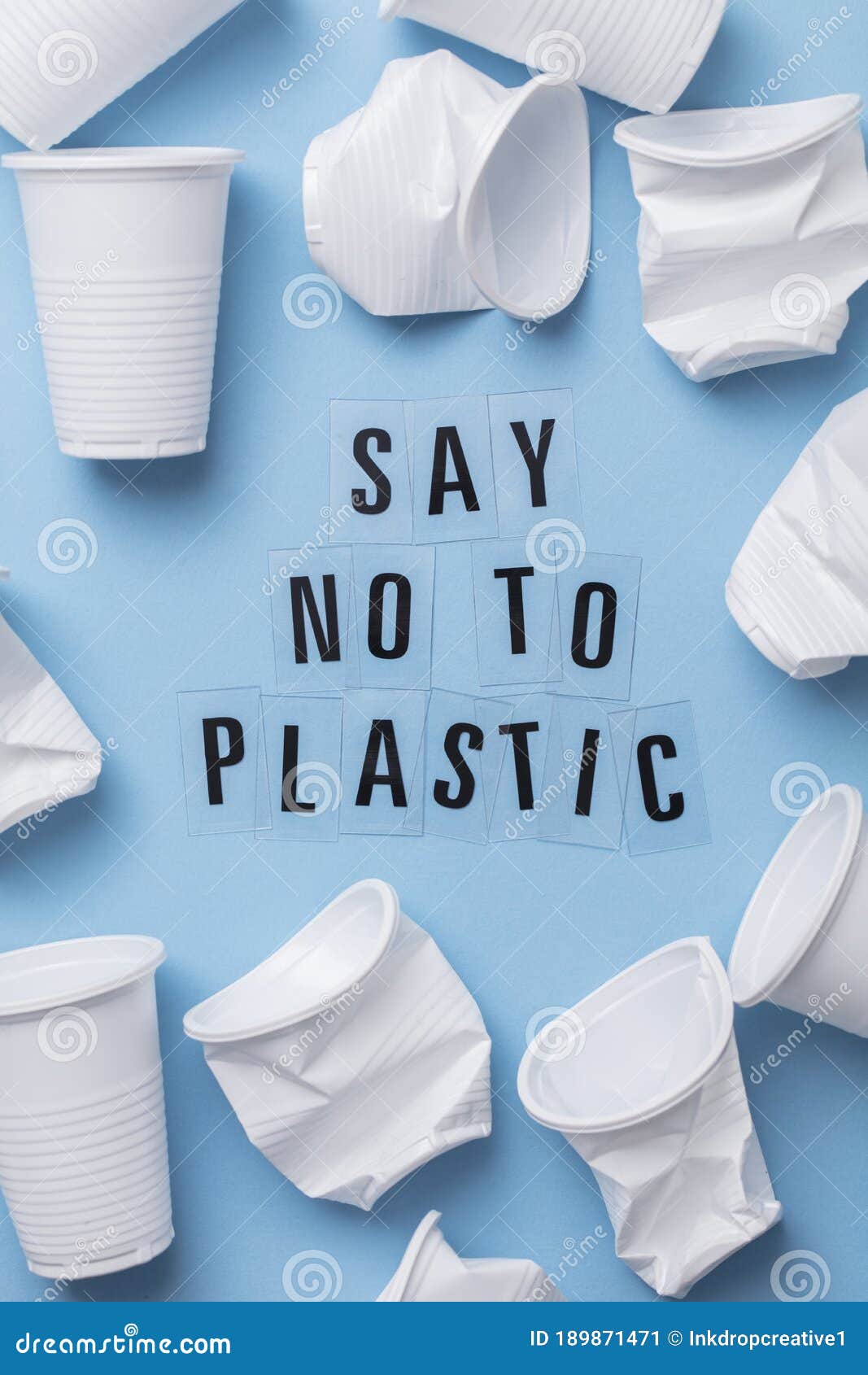 Say No To Plastic Message with a Single Use Cup Stock Image - Image of ...