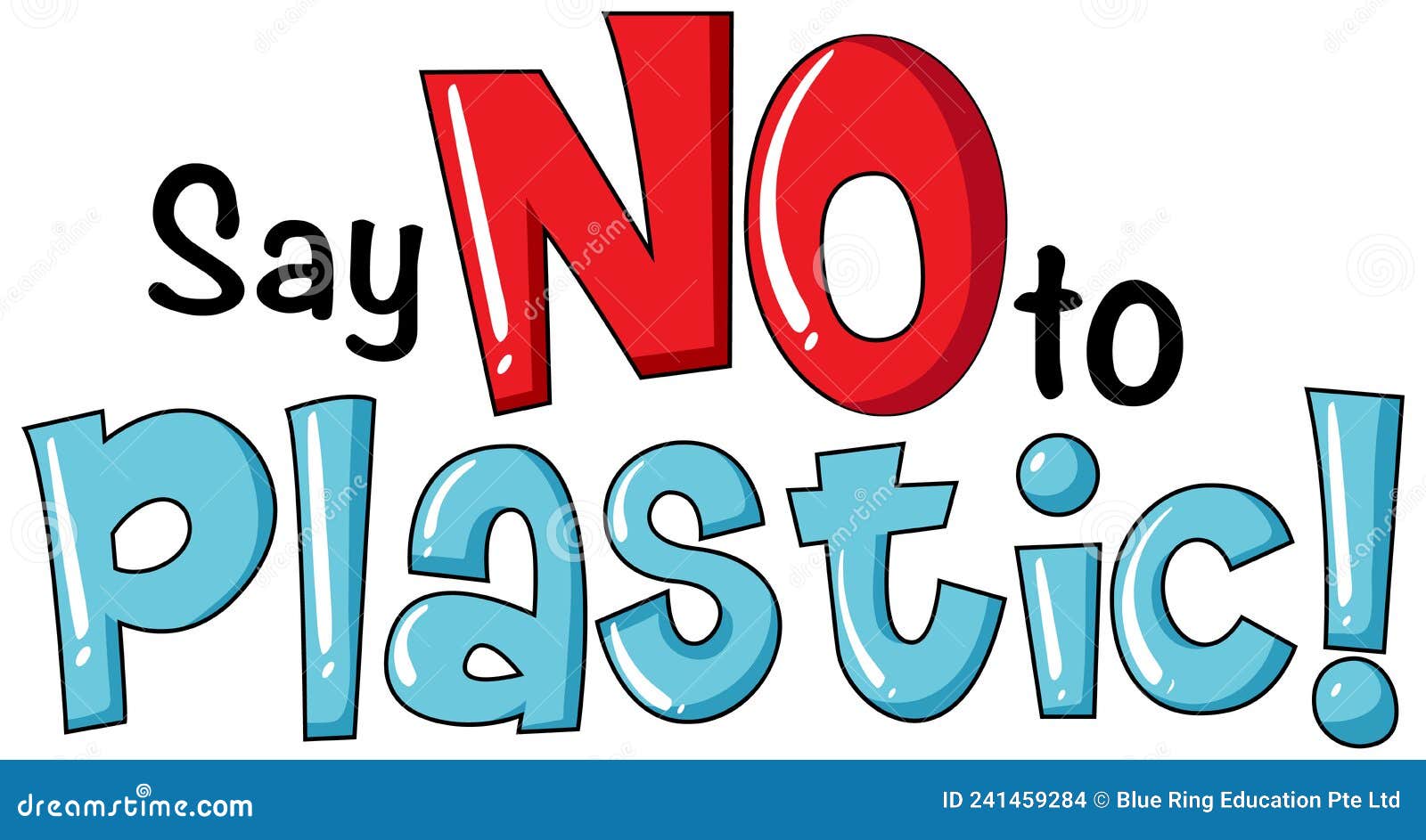 Say No To Plastic Typography Logo Design Stock Vector - Illustration of ...