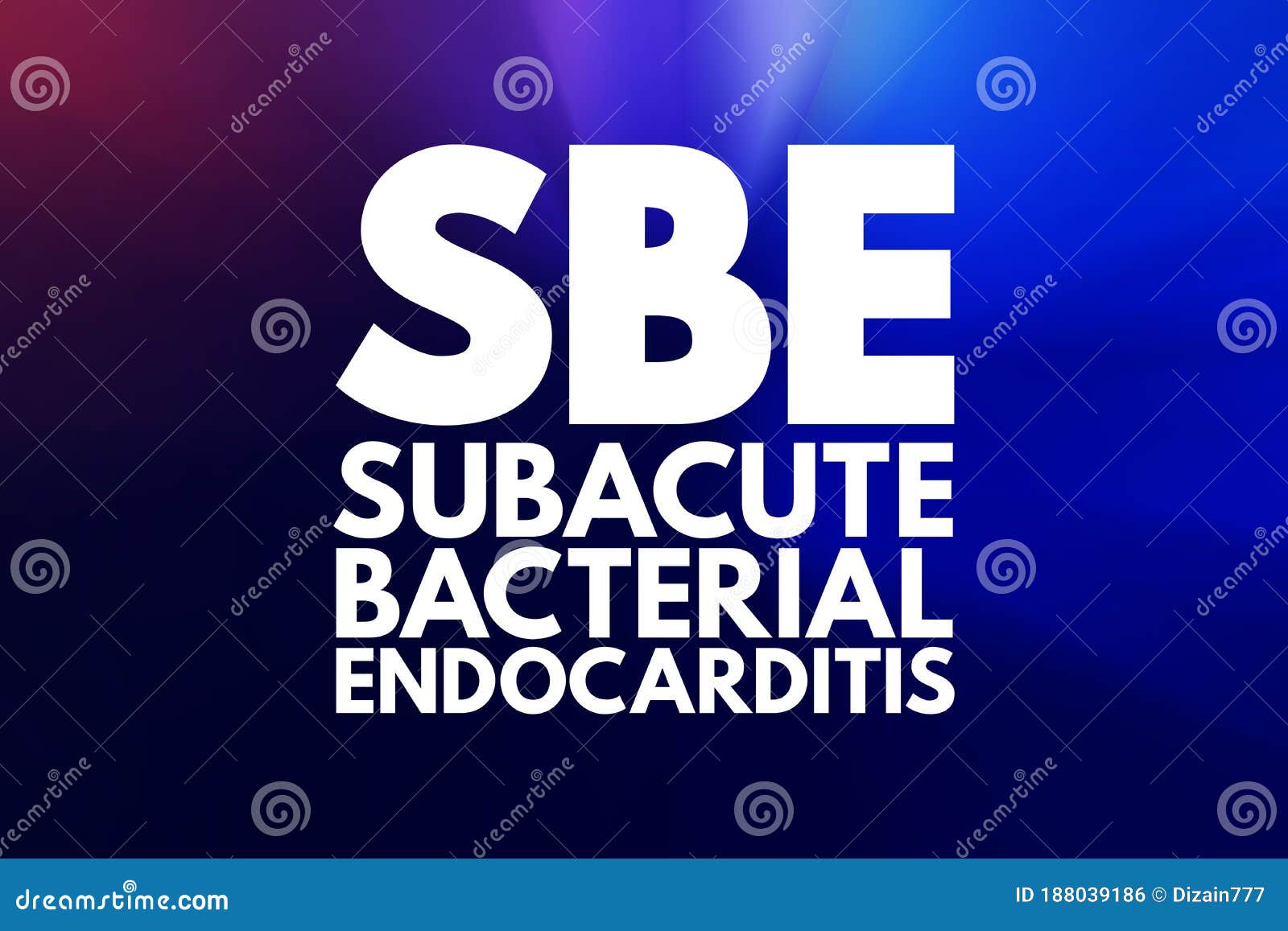 SBE - Subacute Bacterial Endocarditis Acronym, Medical Concept ...
