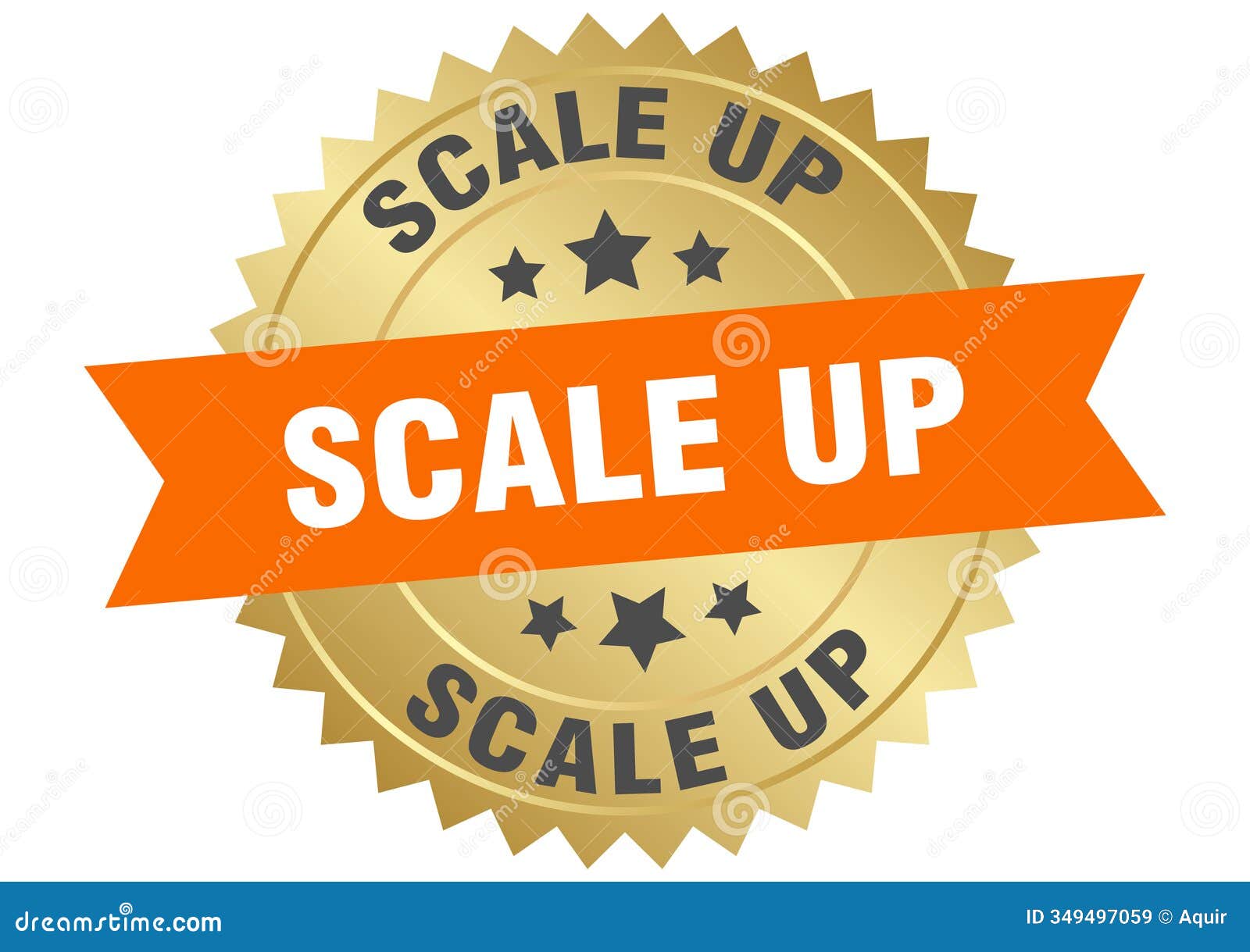 Scale Up. Scale Up Round Orange and Gold Label Isolated on Transparent ...