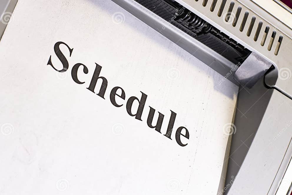 Schedule, Sheet of Paper on an Office Printer with a Printed Text Close ...