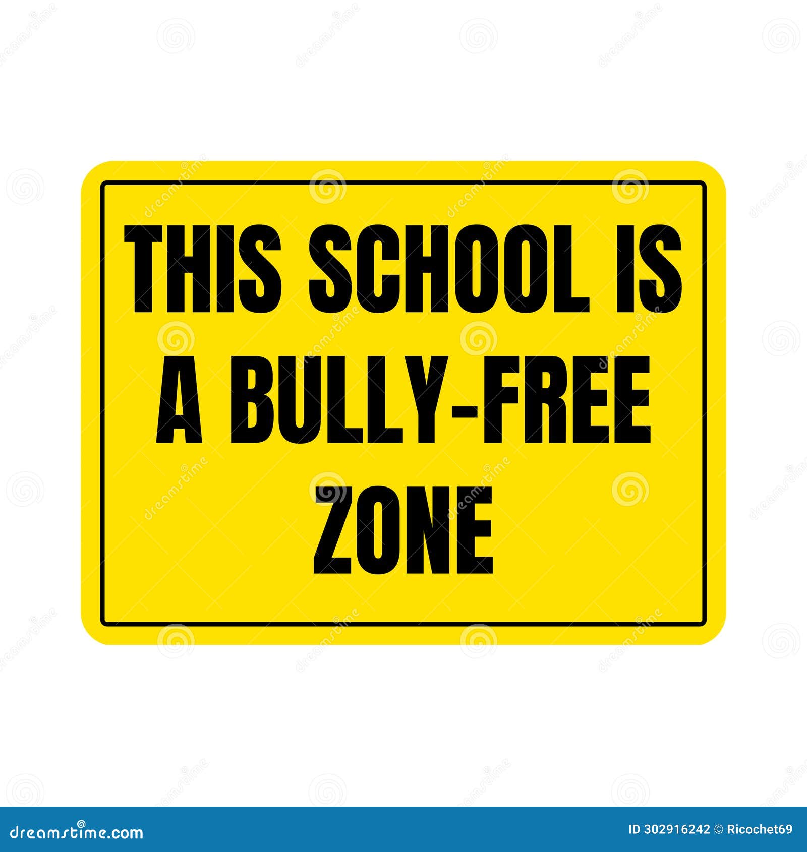 This School is a Bully-free Zone Sign Stock Illustration - Illustration ...