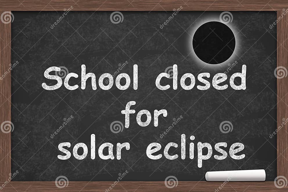 School Closed for Solar Eclipse on Chalkboard Stock Illustration ...