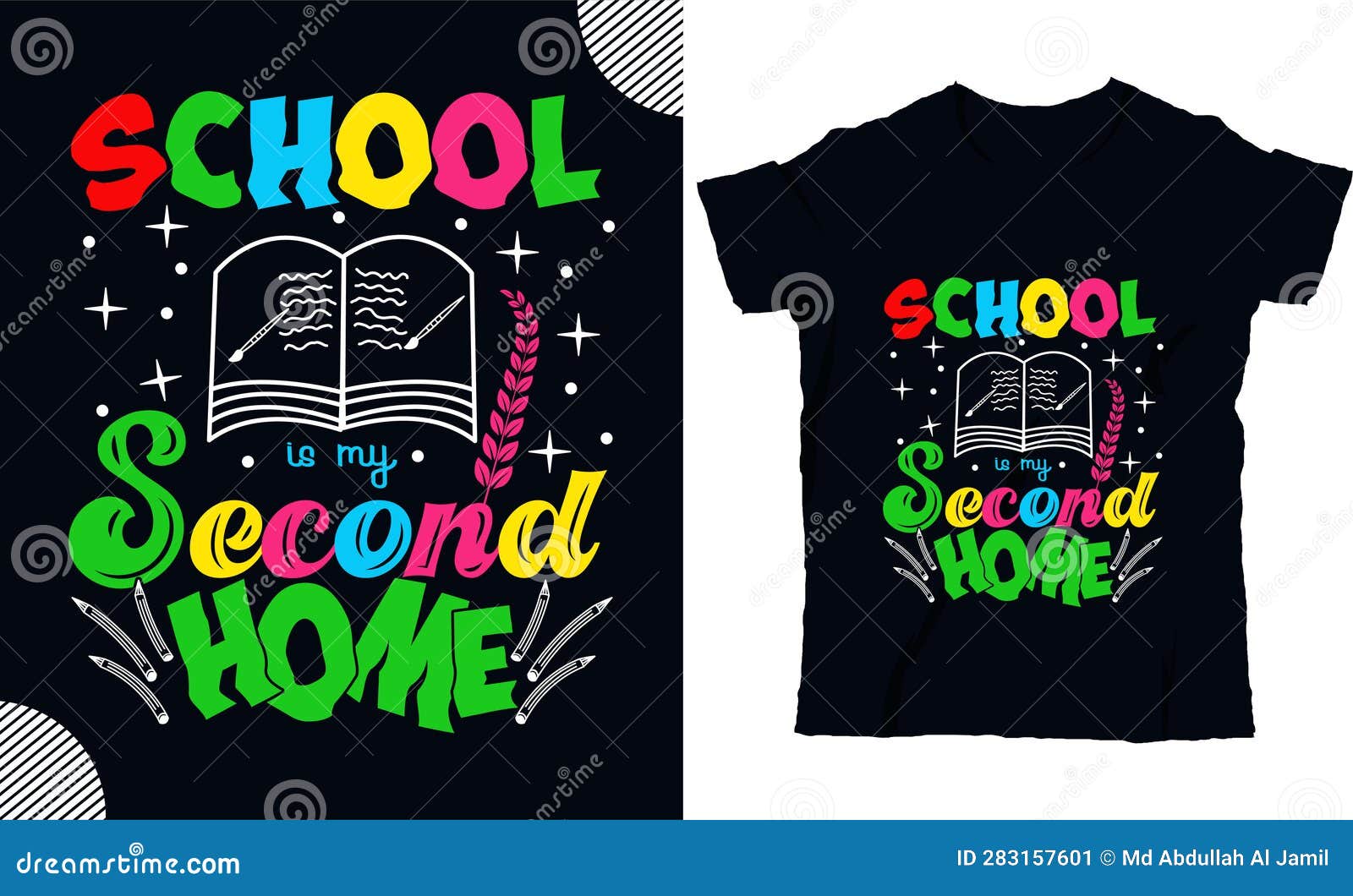 School is My Second Home, Back To School T Shirt Design, T Shirt Design ...