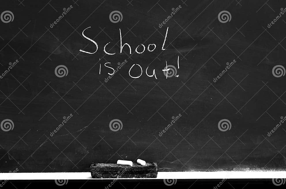 School is Out on Chalkboard Stock Image - Image of teacher, beginning ...