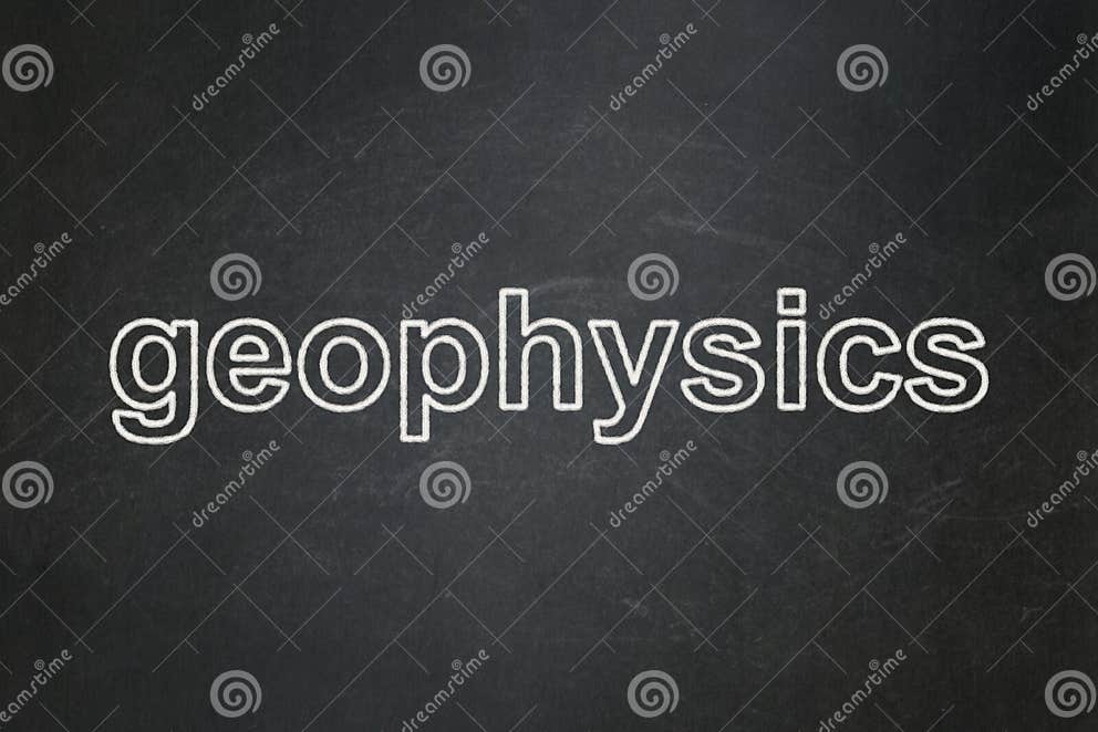 Science Concept: Geophysics on Chalkboard Background Stock Illustration ...