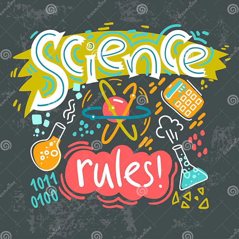 Science Rules. Lettering Composition with Symbols and Elements. Vector ...