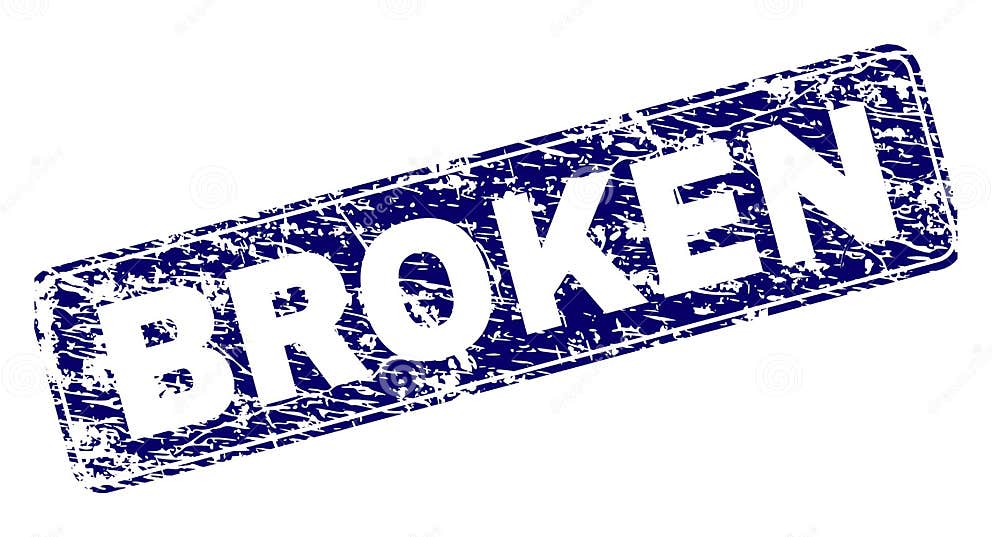 Scratched BROKEN Framed Rounded Rectangle Stamp Stock Vector ...