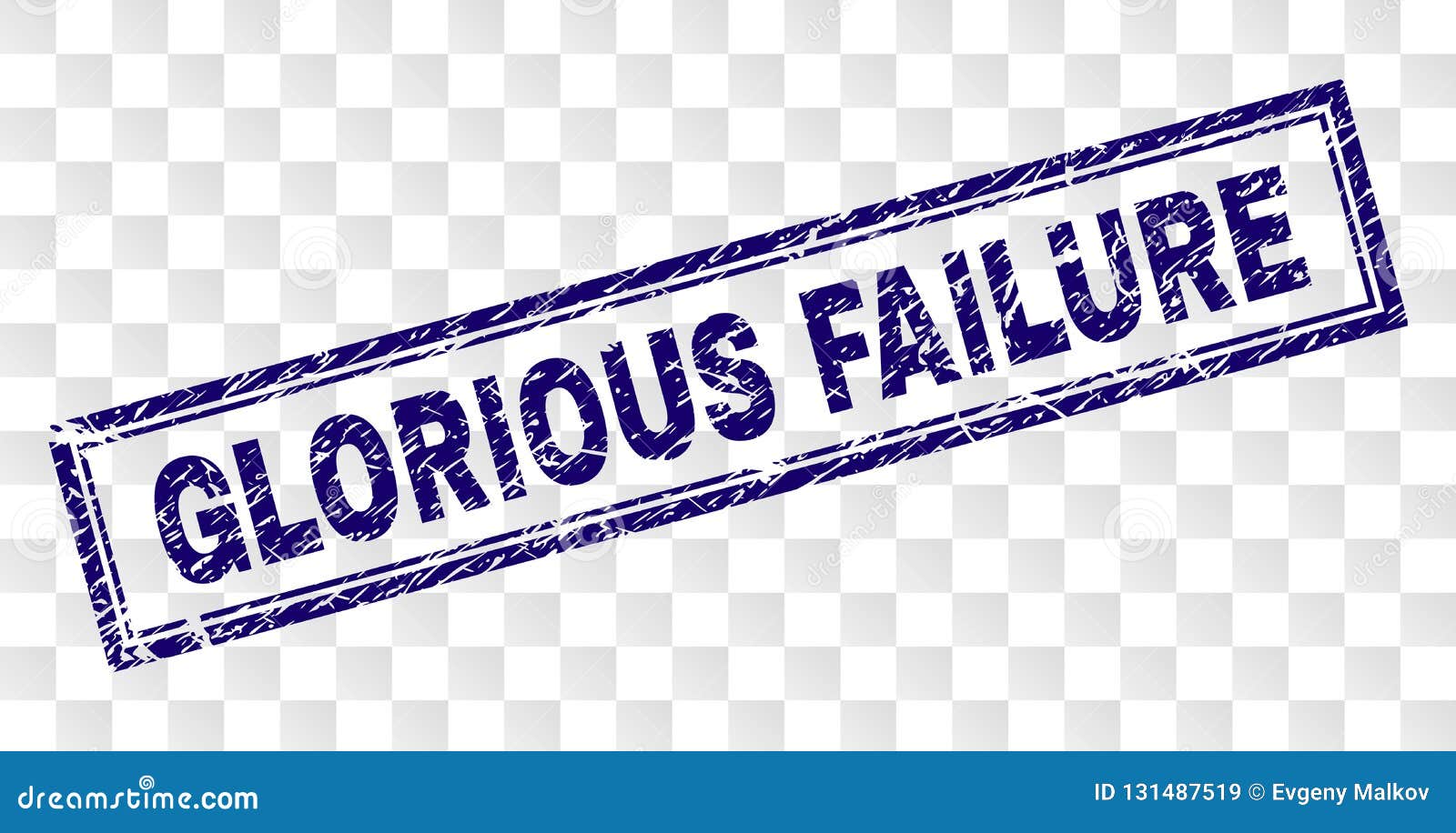 Scratched GLORIOUS FAILURE Rectangle Stamp Stock Vector - Illustration ...