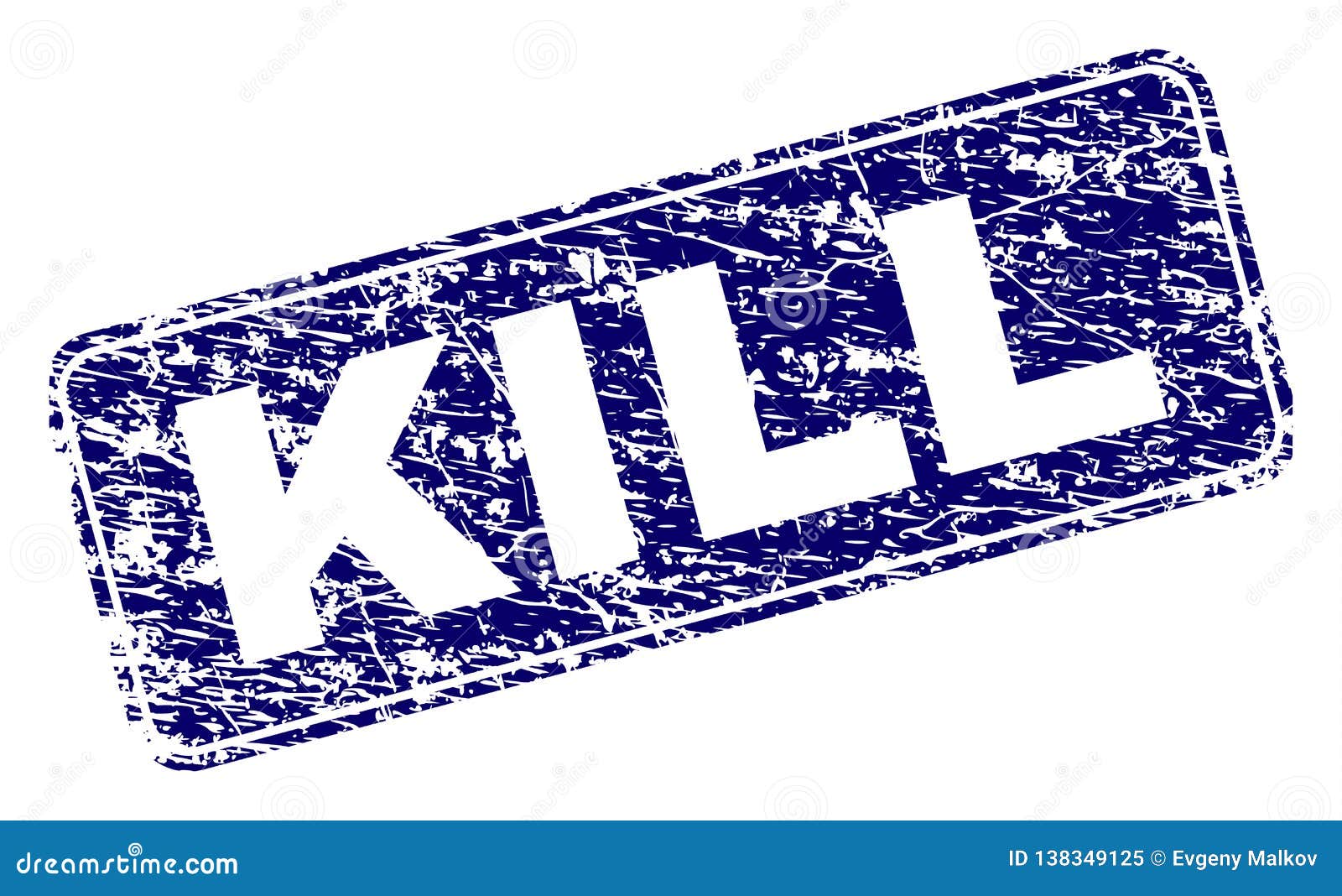 Scratched KILL Framed Rounded Rectangle Stamp Stock Vector ...