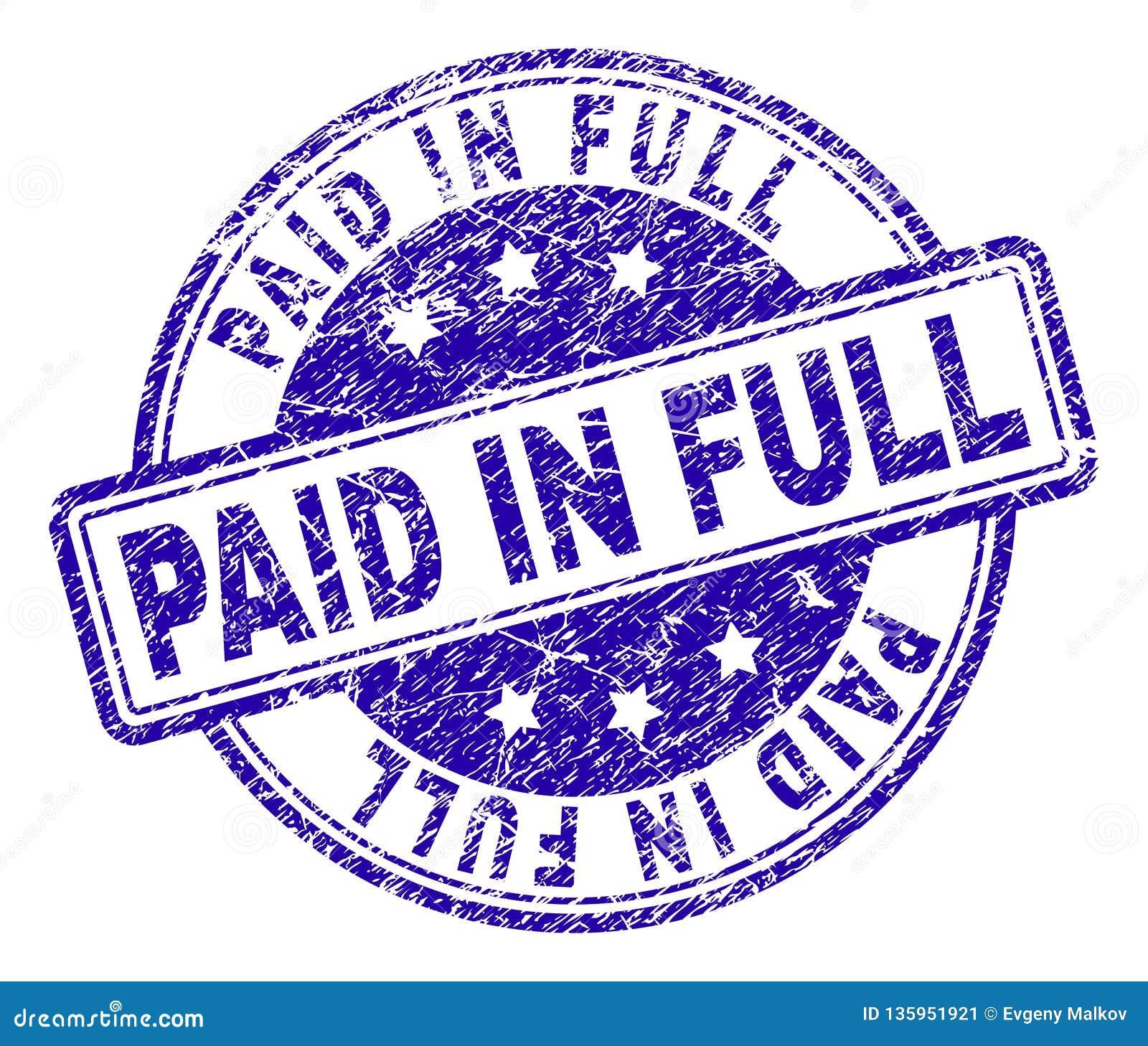 Scratched Textured PAID in FULL Stamp Seal Stock Vector - Illustration ... Scratched Textured PAID in FULL Stamp Seal Stock Vector - Illustration ...