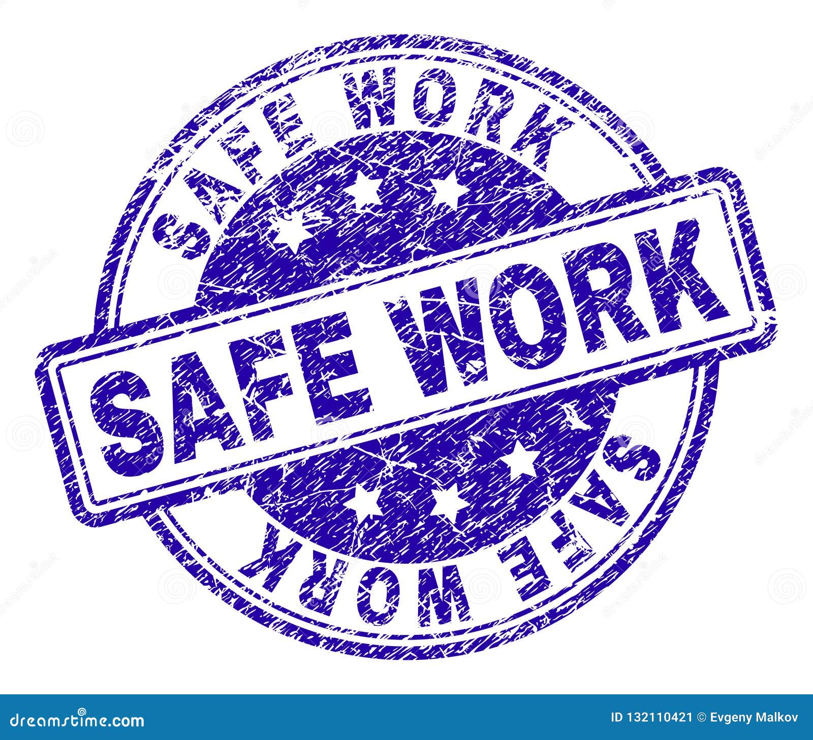 Scratched Textured SAFE WORK Stamp Seal Stock Vector - Illustration of ...