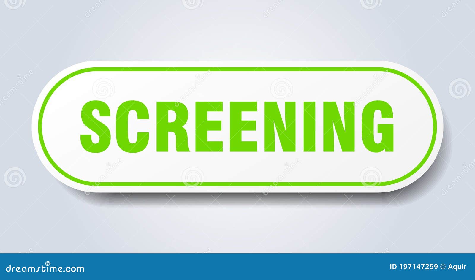 Screening Sign. Rounded Isolated Button. White Sticker Stock Vector ...