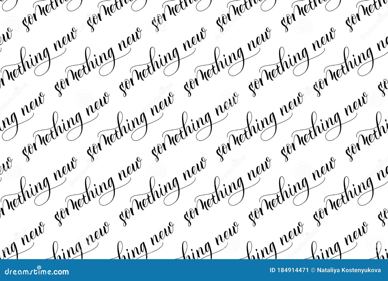 Seamless Brush Calligraphy Something New Stock Vector - Illustration of ...