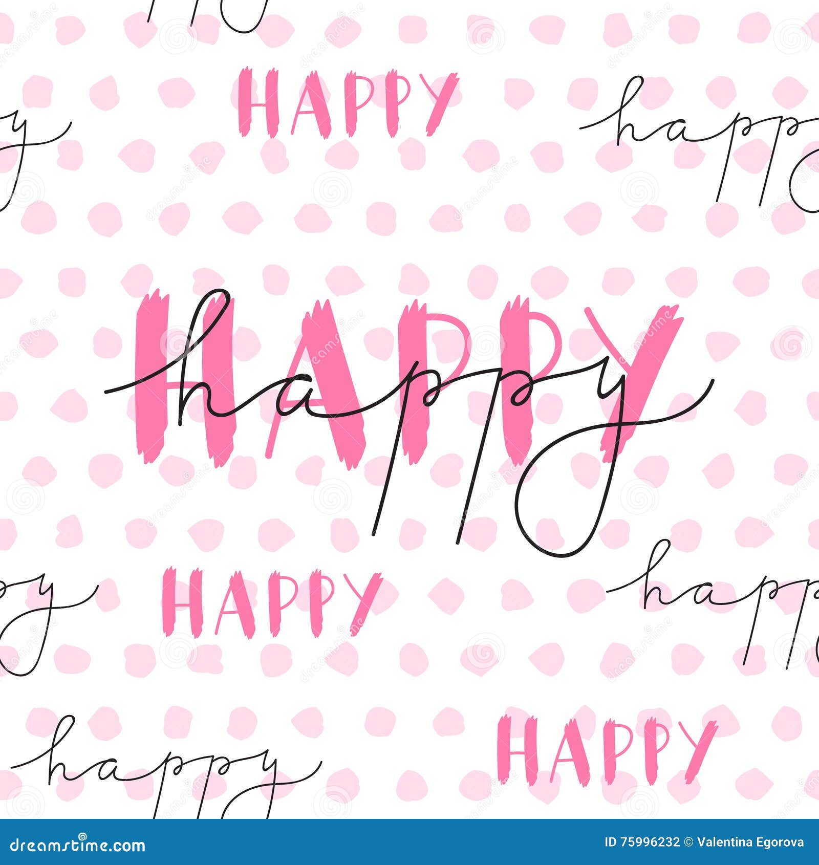 Seamless Pattern Happy. Modern Brush Calligraphy. Handwritten Ink ...